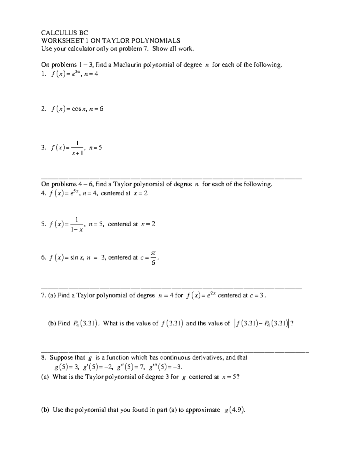 Worksheets on Taylor Polynomials - CALCULUS BC WORKSHEET 1 ON TAYLOR ...
