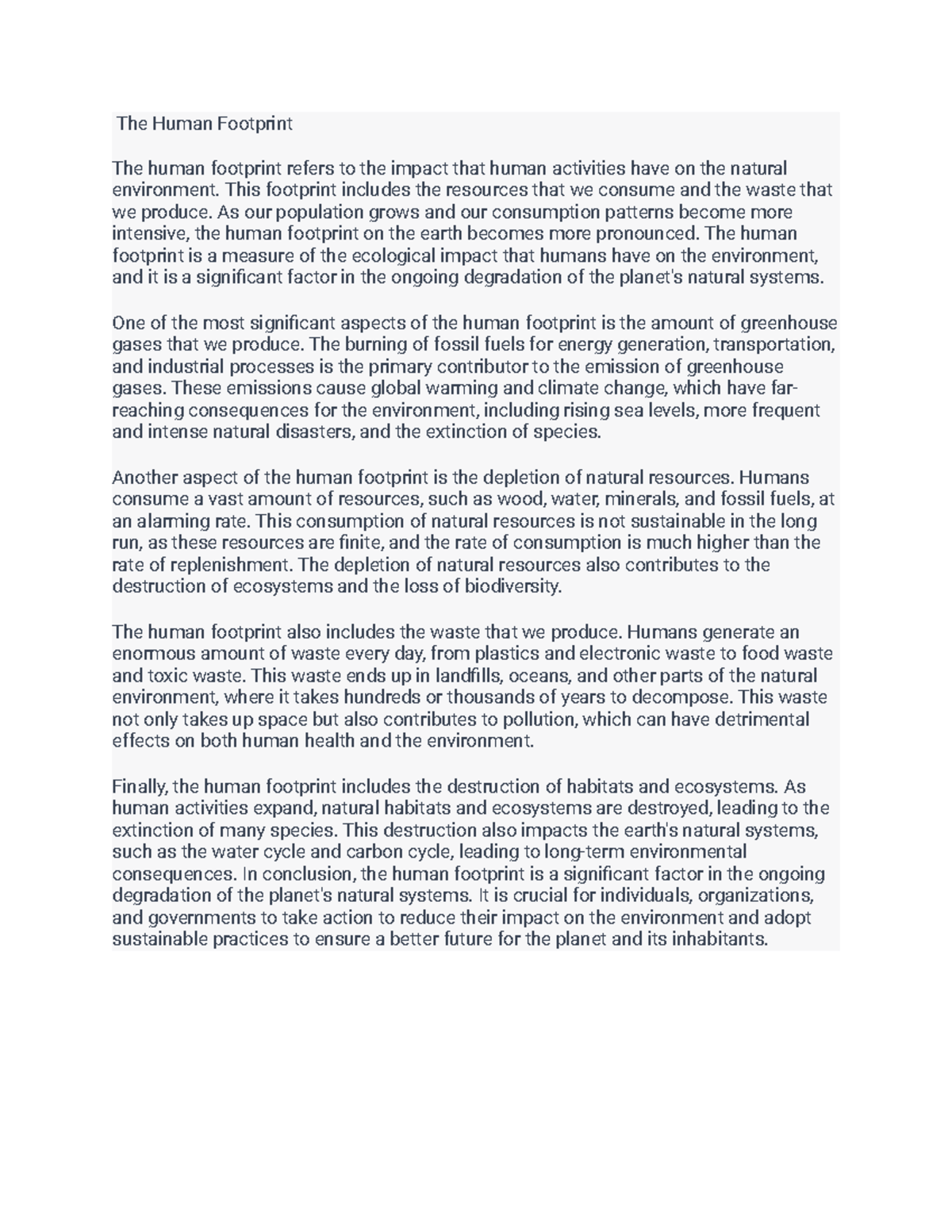 The human footprint - The Human Footprint The human footprint refers to ...