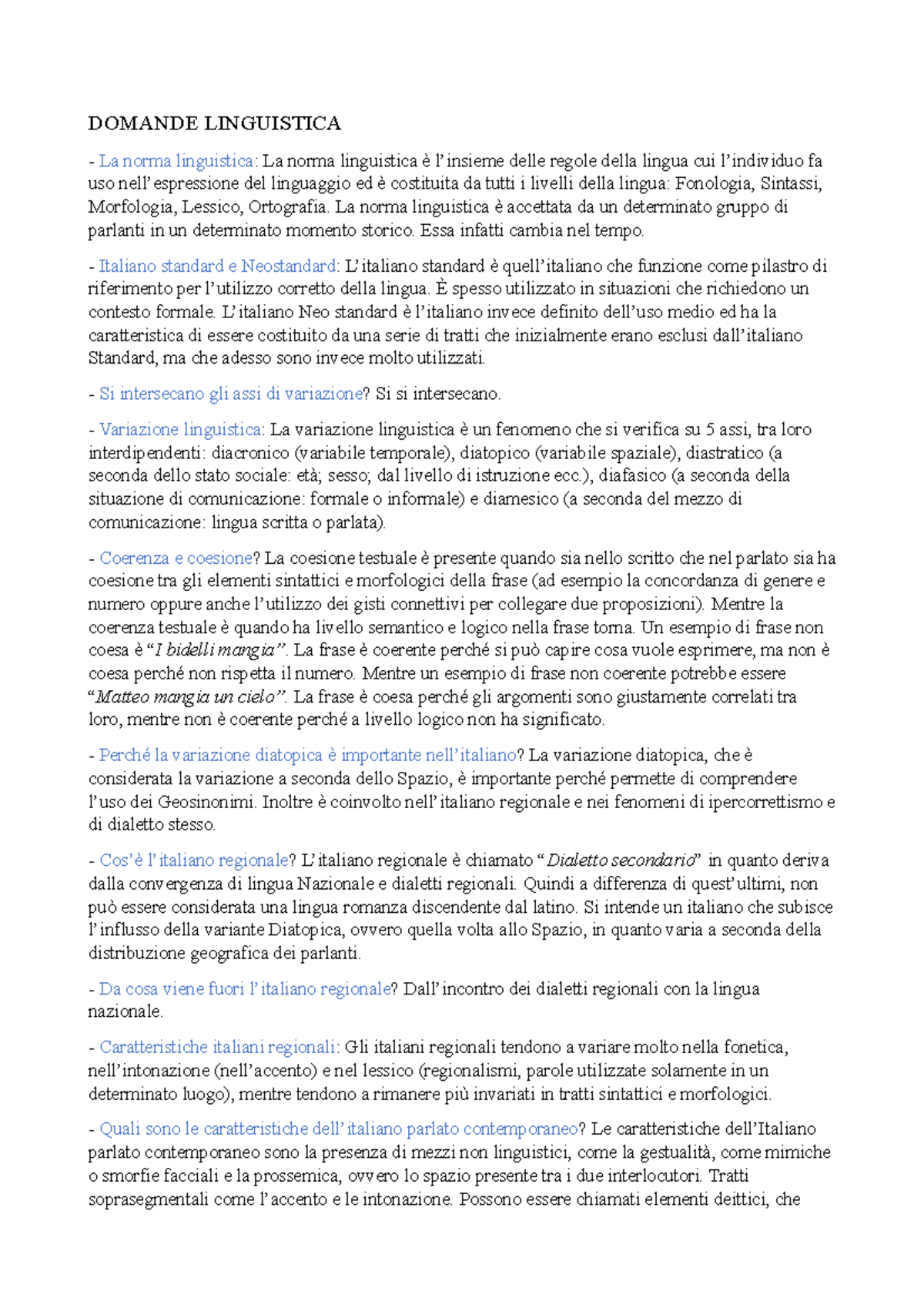 Domande Linguistica - Il testo si presenta Fluido ed organizzato con ...