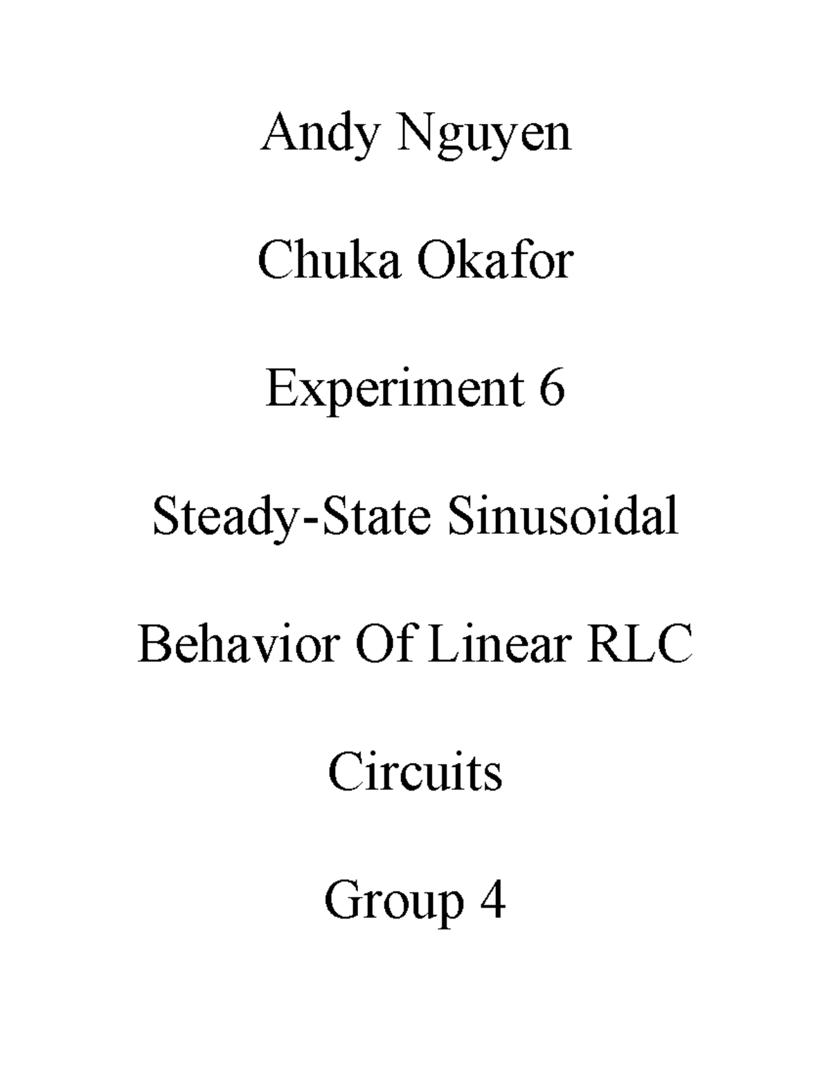 Steady-State Sinusoidal Behavior Of Linear RLC Circuits - Andy Nguyen ...
