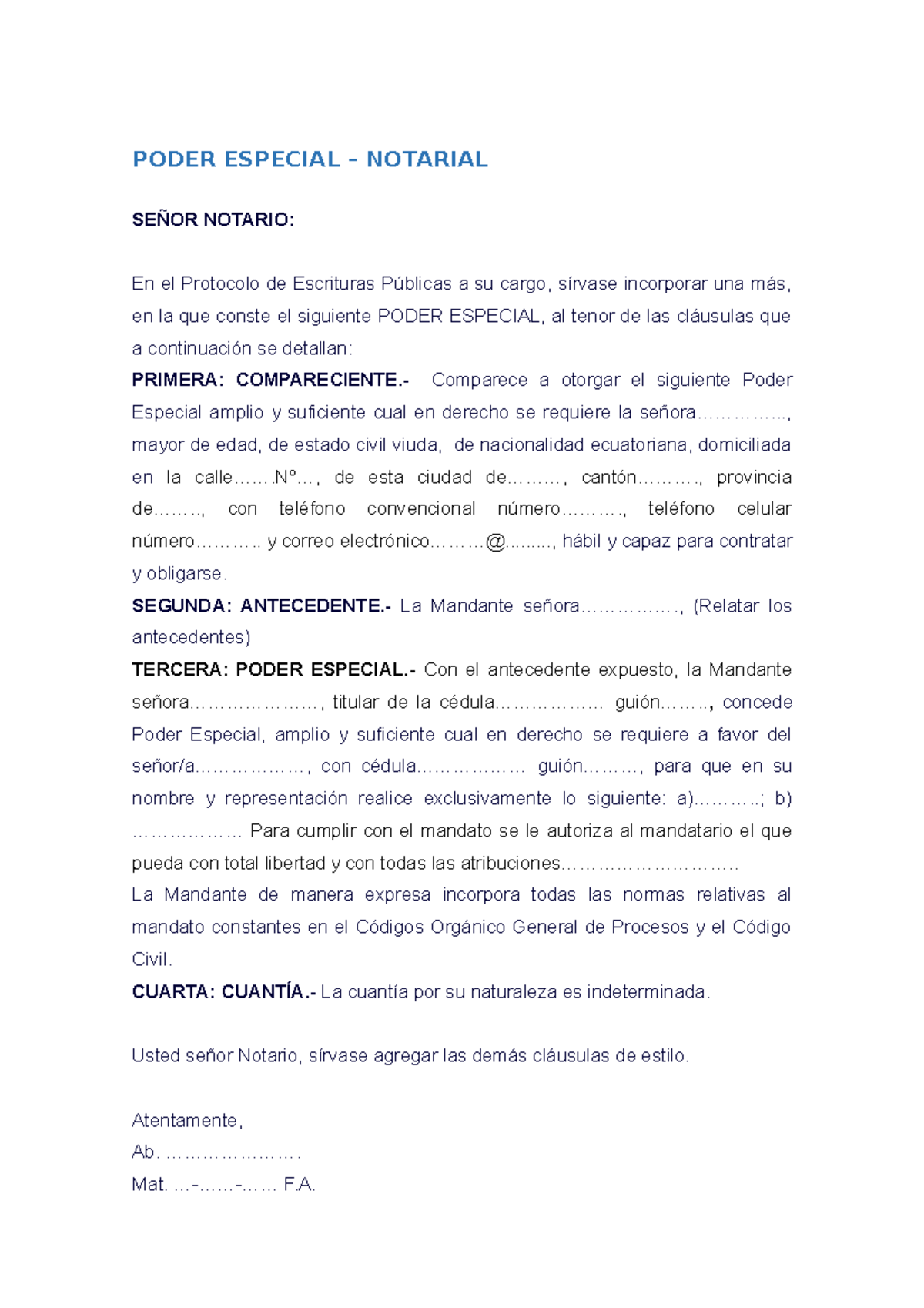 Poder Especial - PODER ESPECIAL – NOTARIAL SEÑOR NOTARIO: En el ...