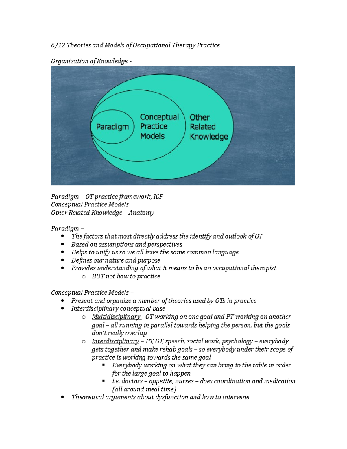 Theories and Models Notes - 6/12 Theories and Models of Occupational ...