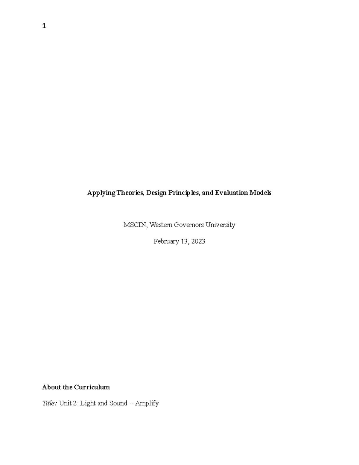 D183 Task 2 WGU - Applying Theories, Design Principles, and Evaluation ...