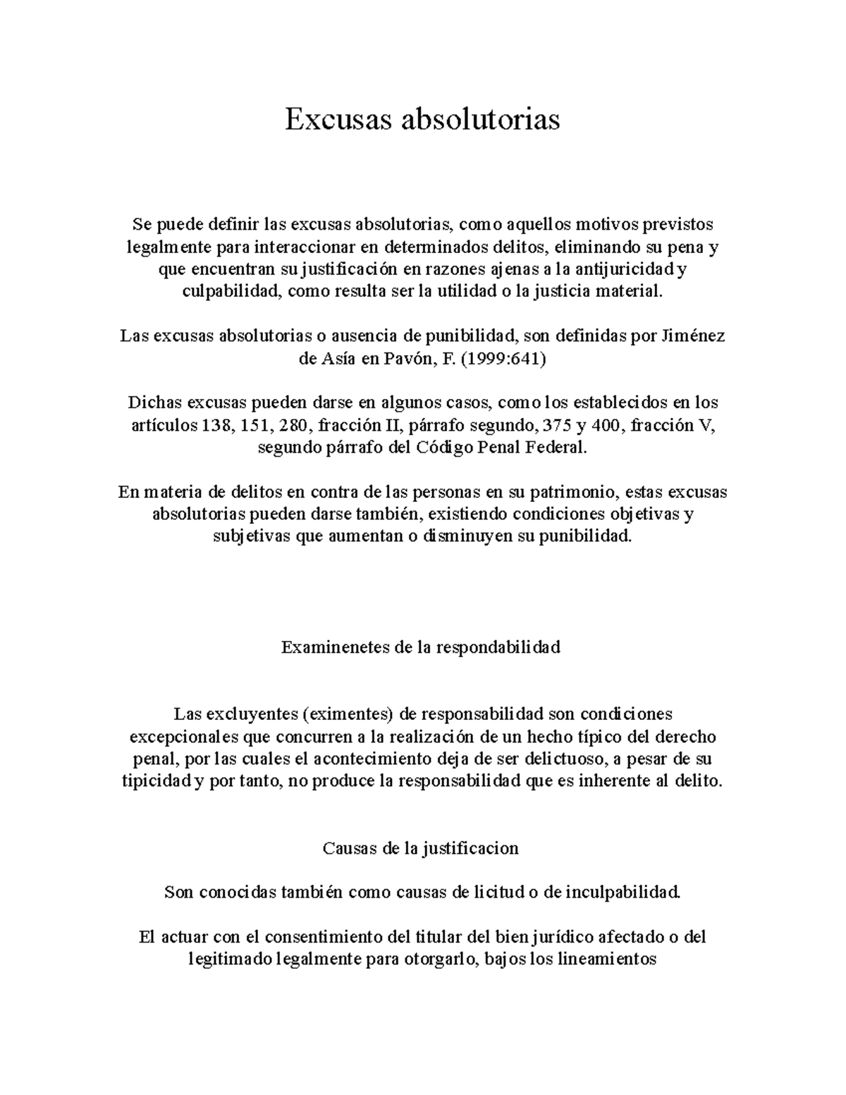 Penal - tarea - Excusas absolutorias Se puede definir las excusas ...