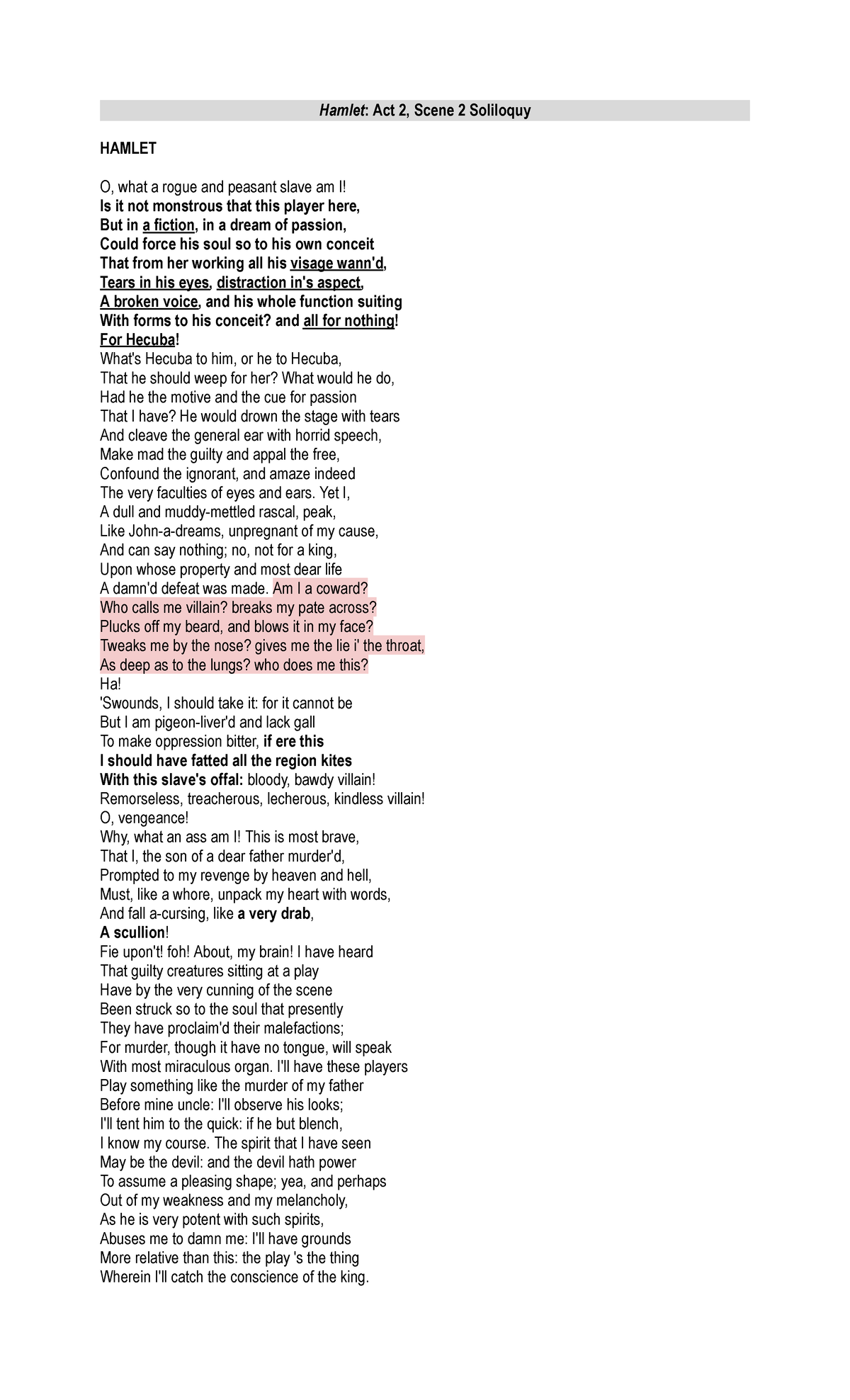 Period 1 ENG4U1 - Hamlet - Soliloquy - 2.2. - O what a rogue and ...