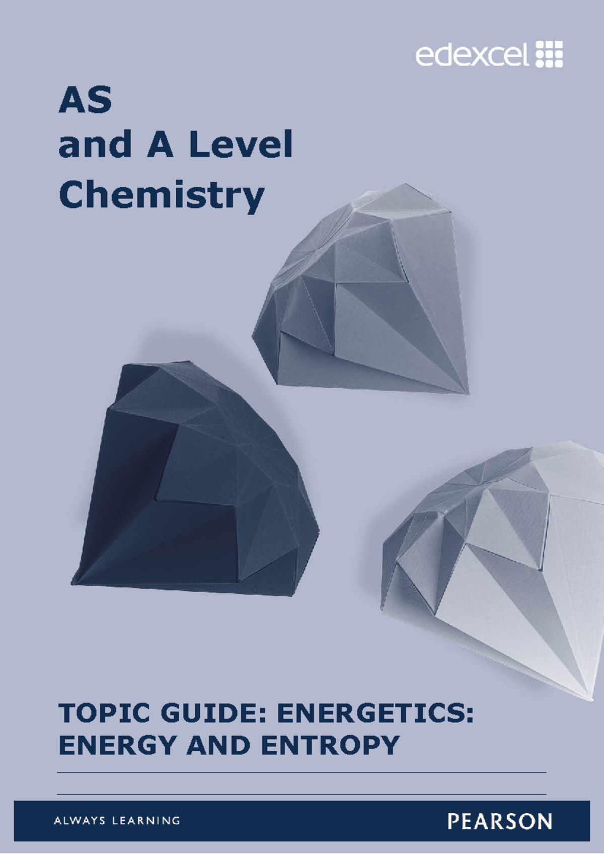 Energetics - Energyand Entropy Topic Guide - AS and A Level Chemistry ...