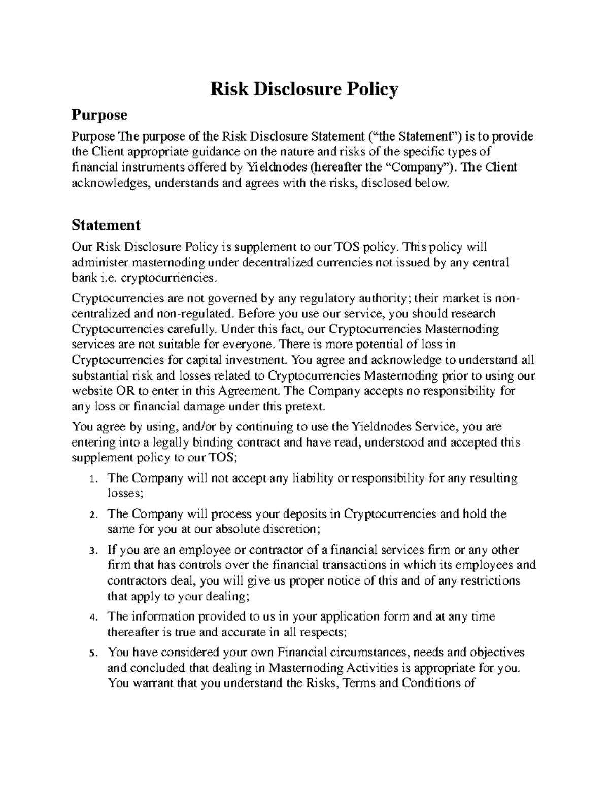 Risk Disclosure Agreement - Risk Disclosure Policy Purpose Purpose The ...