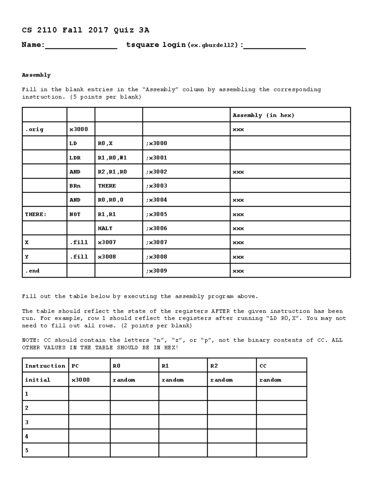 FA17 Quiz 3A - Practice Quizzes - CS 2110 Fall 2017 Quiz 3A Name:_______________ tsquare - Studocu