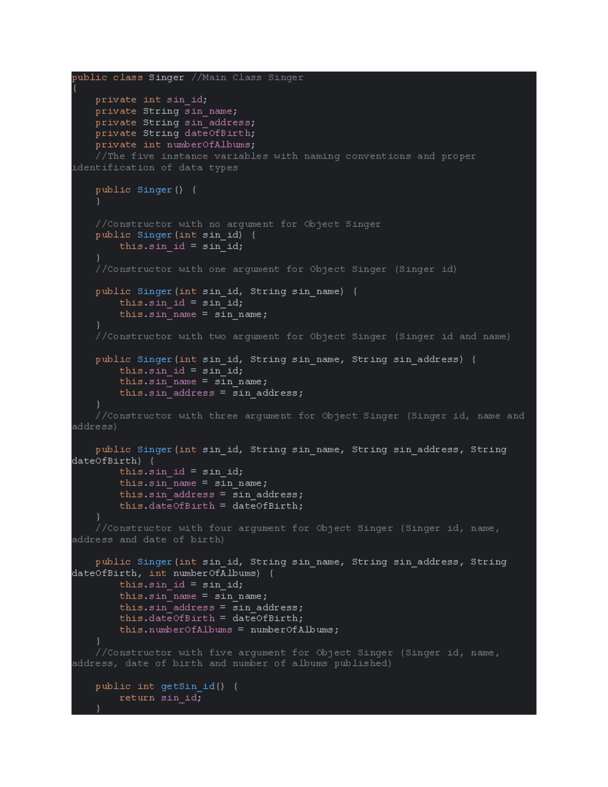 Comp228 assignment 1 - public class Singer //Main Class Singer ...