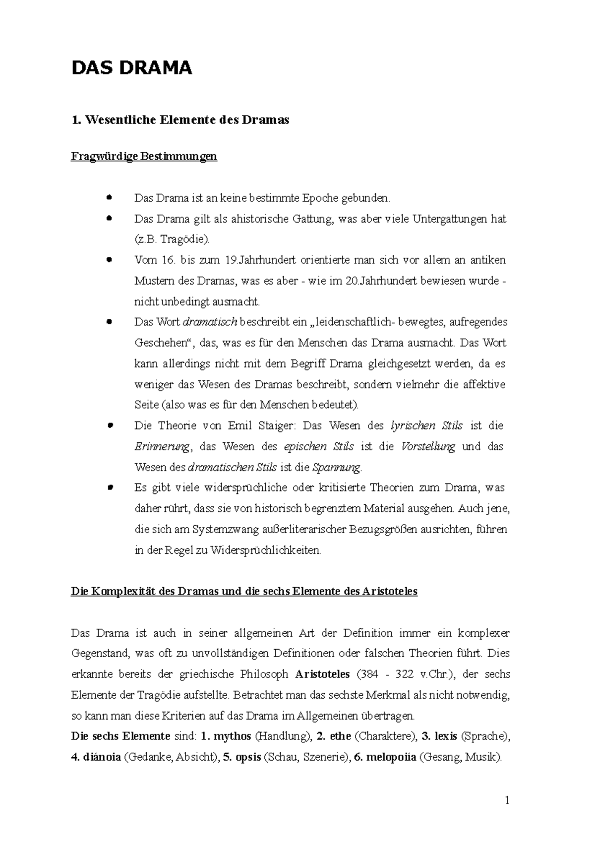 DAS Drama - DAS DRAMA 1. Wesentliche Elemente des Dramas Fragwürdige Bestimmungen Das Drama ist ...