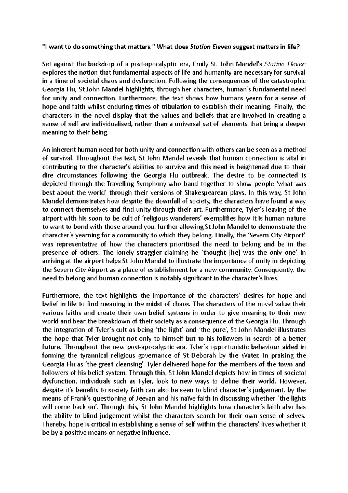 Station Eleven Practice Essay I Want To Do Something That Matters 