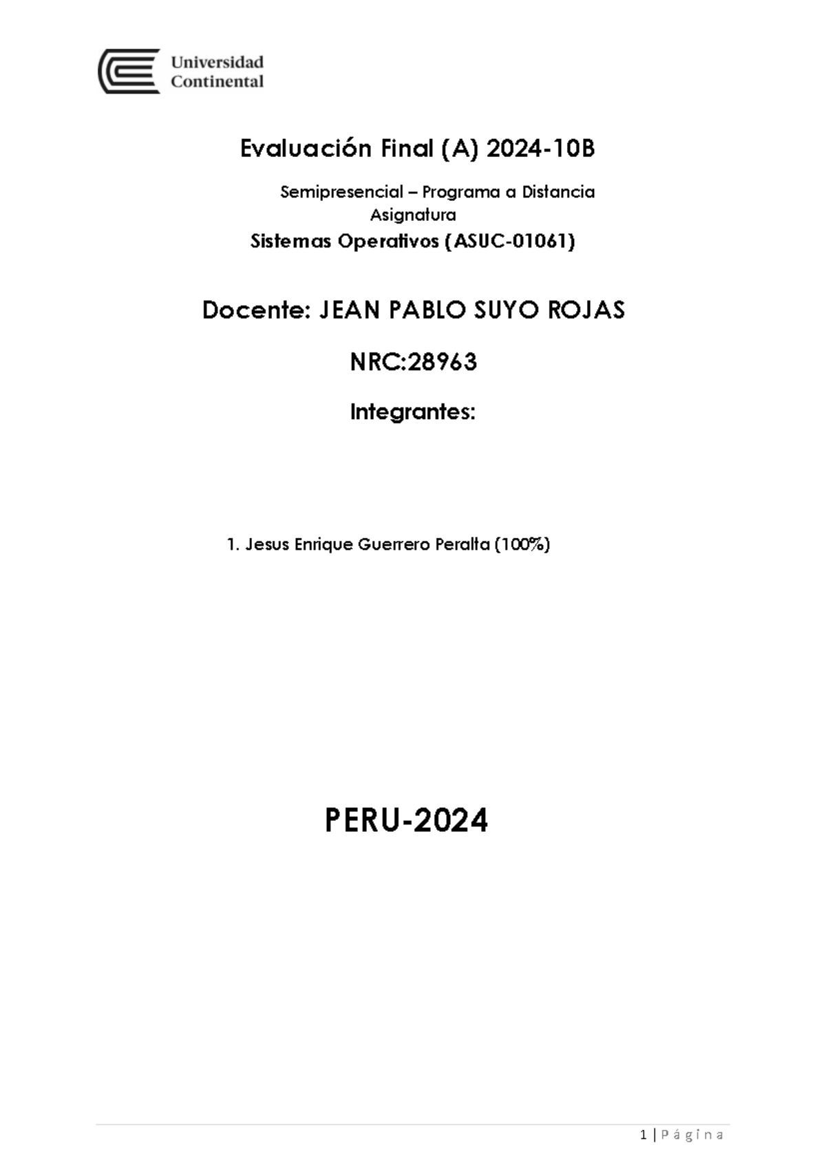 Evaluación Final Sistemas Operativos 2024 - Evaluación Final (A) 2024 - 10B Semipresencial ...