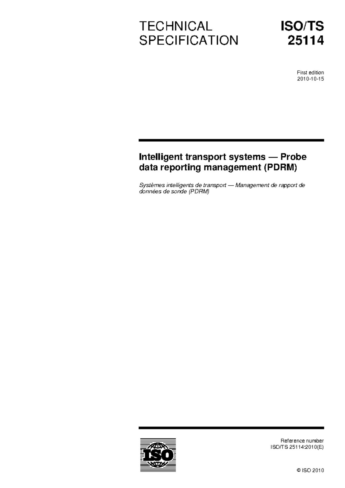 ISO TS 25114-2010 - Reference number ISO/TS 25114:2010(E) © ISO 2010 ...
