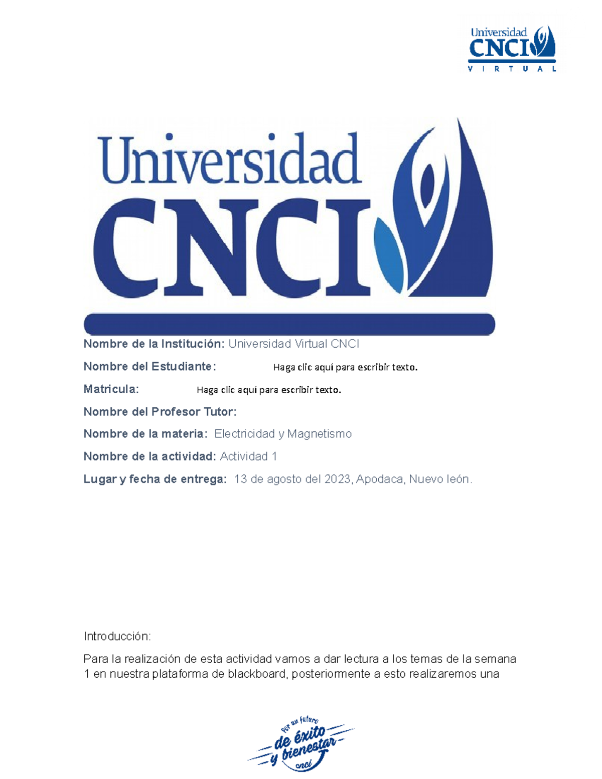Electricidad Y Magnetismo ACT1 - Nombre de la Institución: Universidad ...