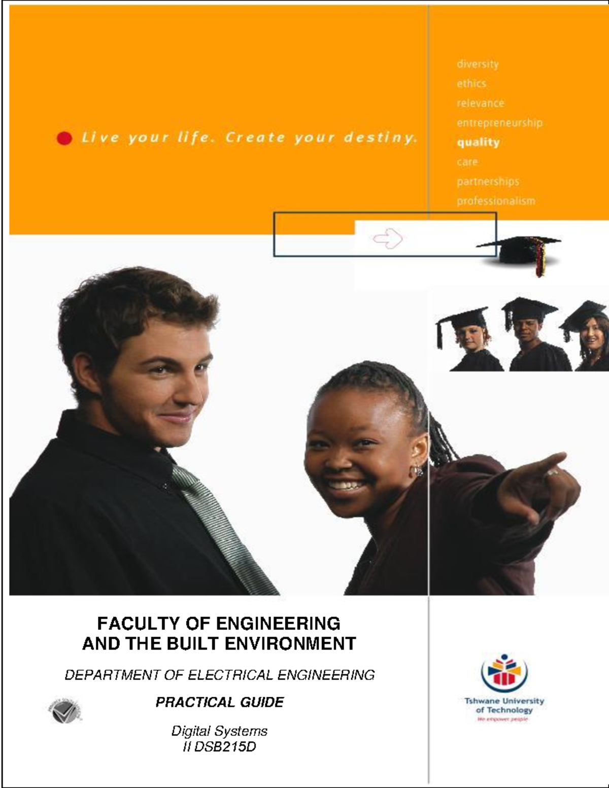 Digital Systems IB Practical Guide (DSB215D) JAN 2021 - Copy - FACULTY OF ENGINEERING AND THE ...