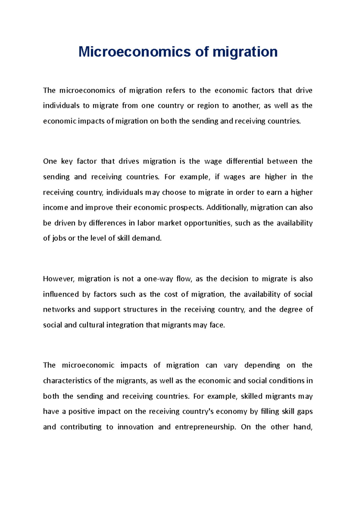 Microeconomics of migration - One key factor that drives migration is ...