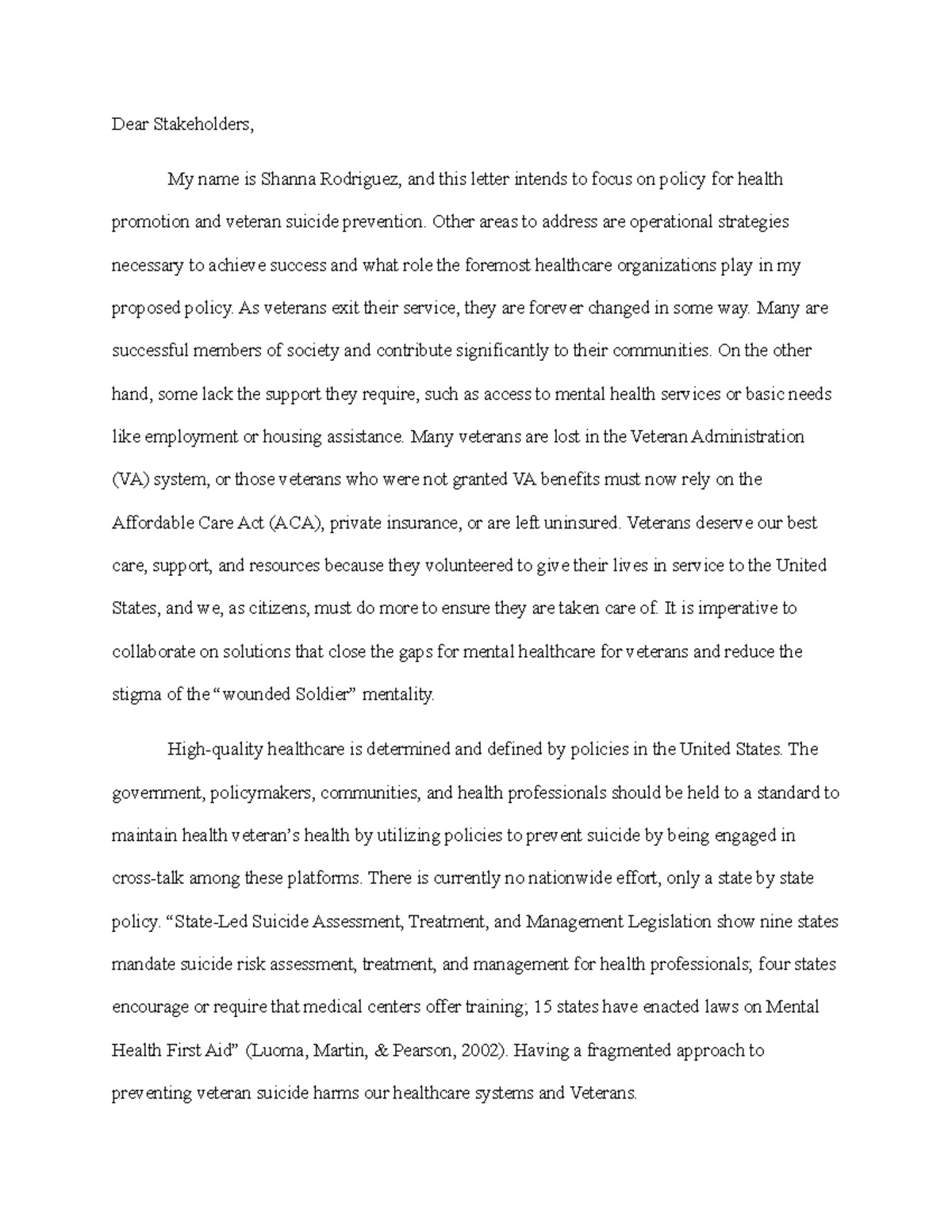 Letter to Stakeholders - Dear Stakeholders, My name is Shanna Rodriguez ...