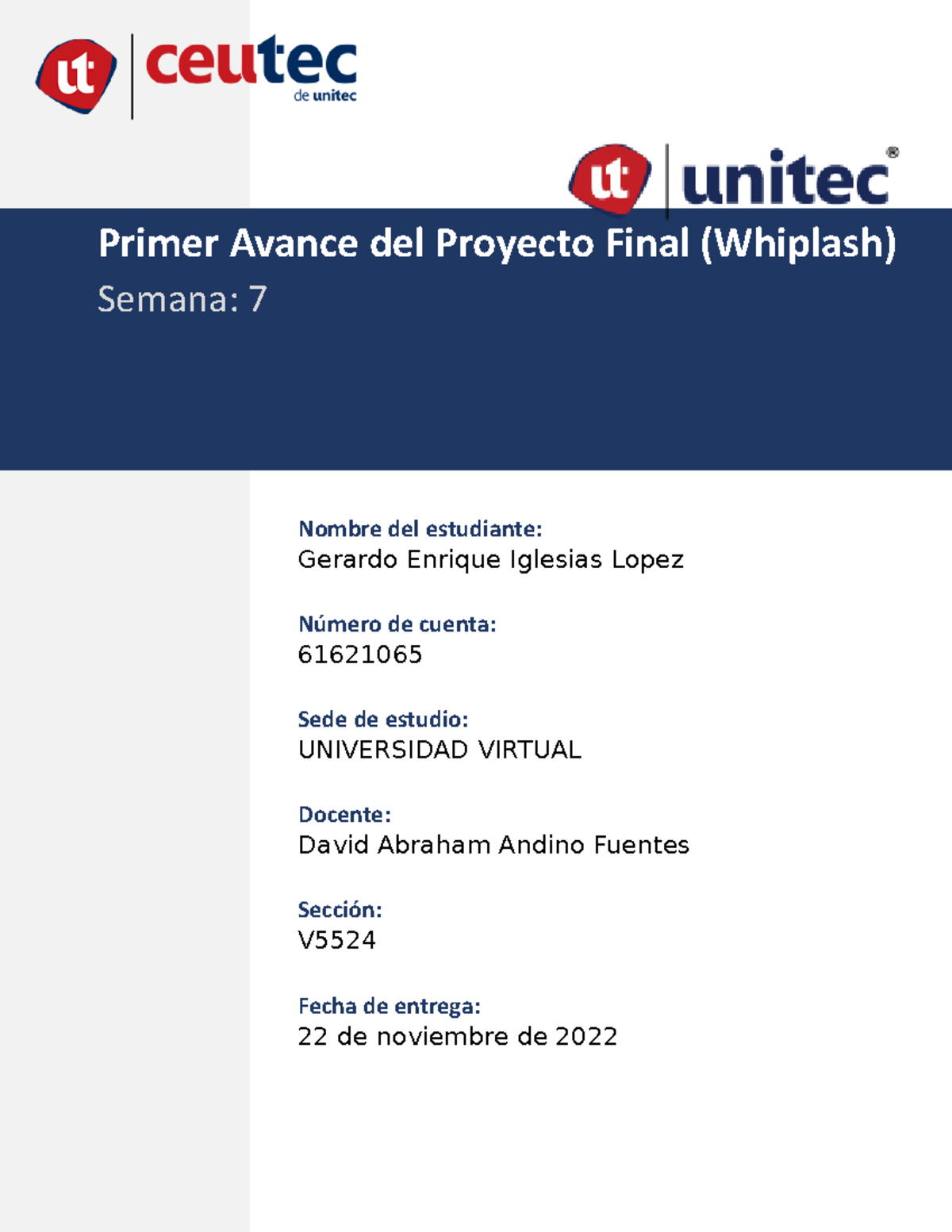 Tarea S7 I Avance Proyecto - Nombre del estudiante: Gerardo Enrique Iglesias Lopez Número de ...