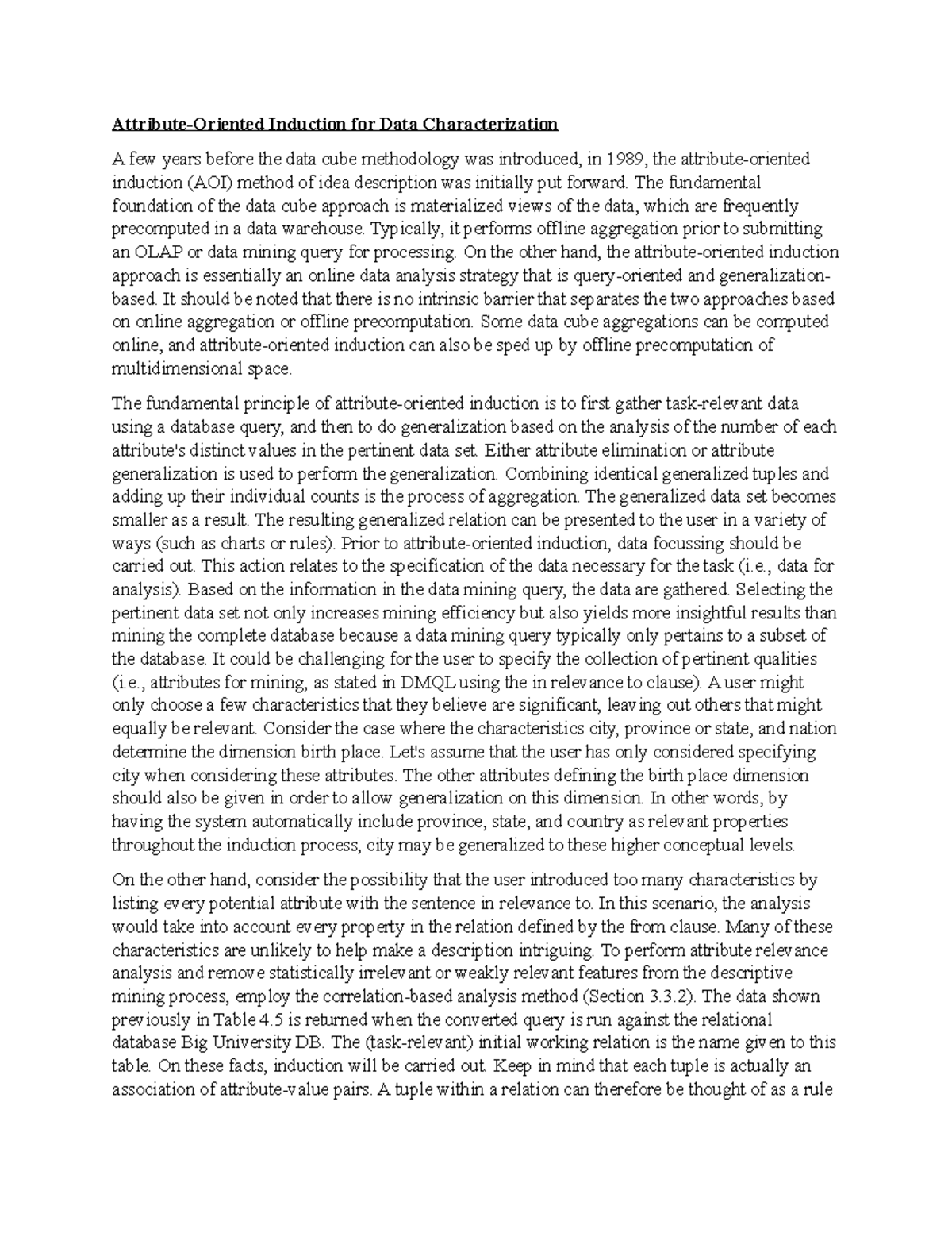 Attribute-Oriented Induction for Data Characterization - The ...