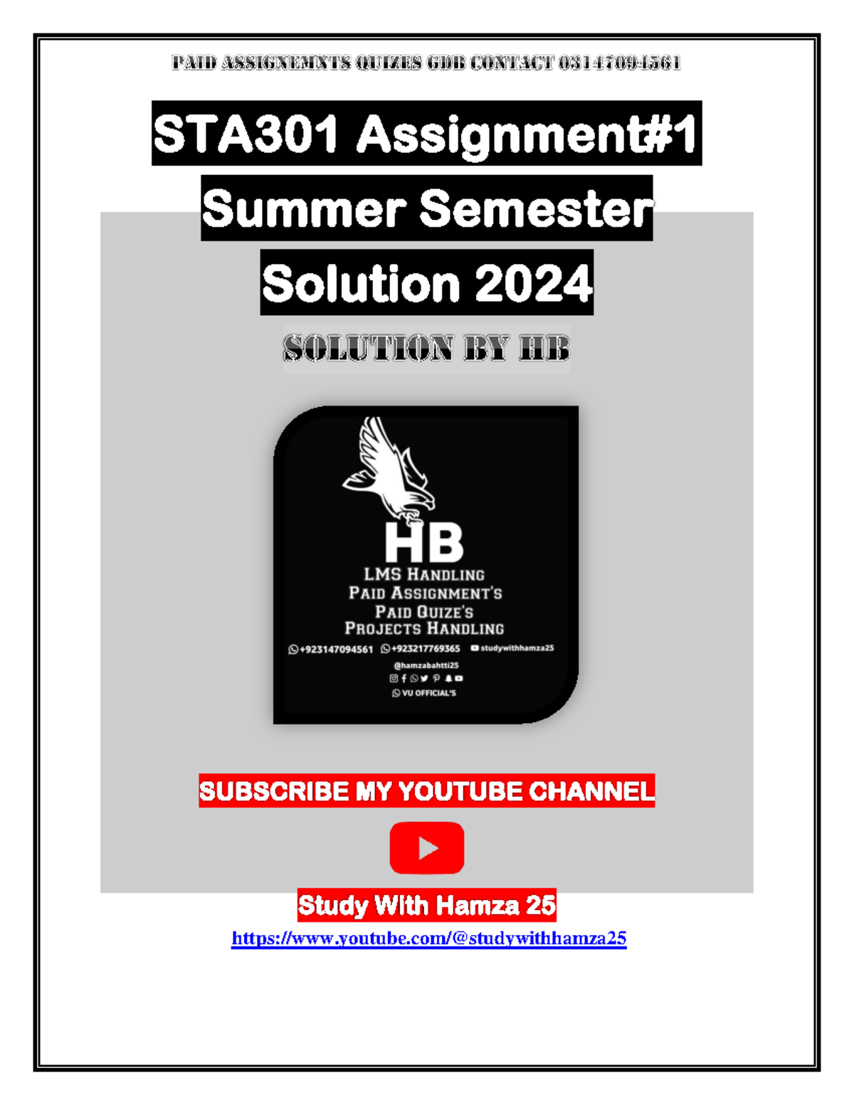 STA301 Assignment#1 Summer Semester Solution by HB - youtube/@studywithhamza DOWNLOAD WORD FILE ...