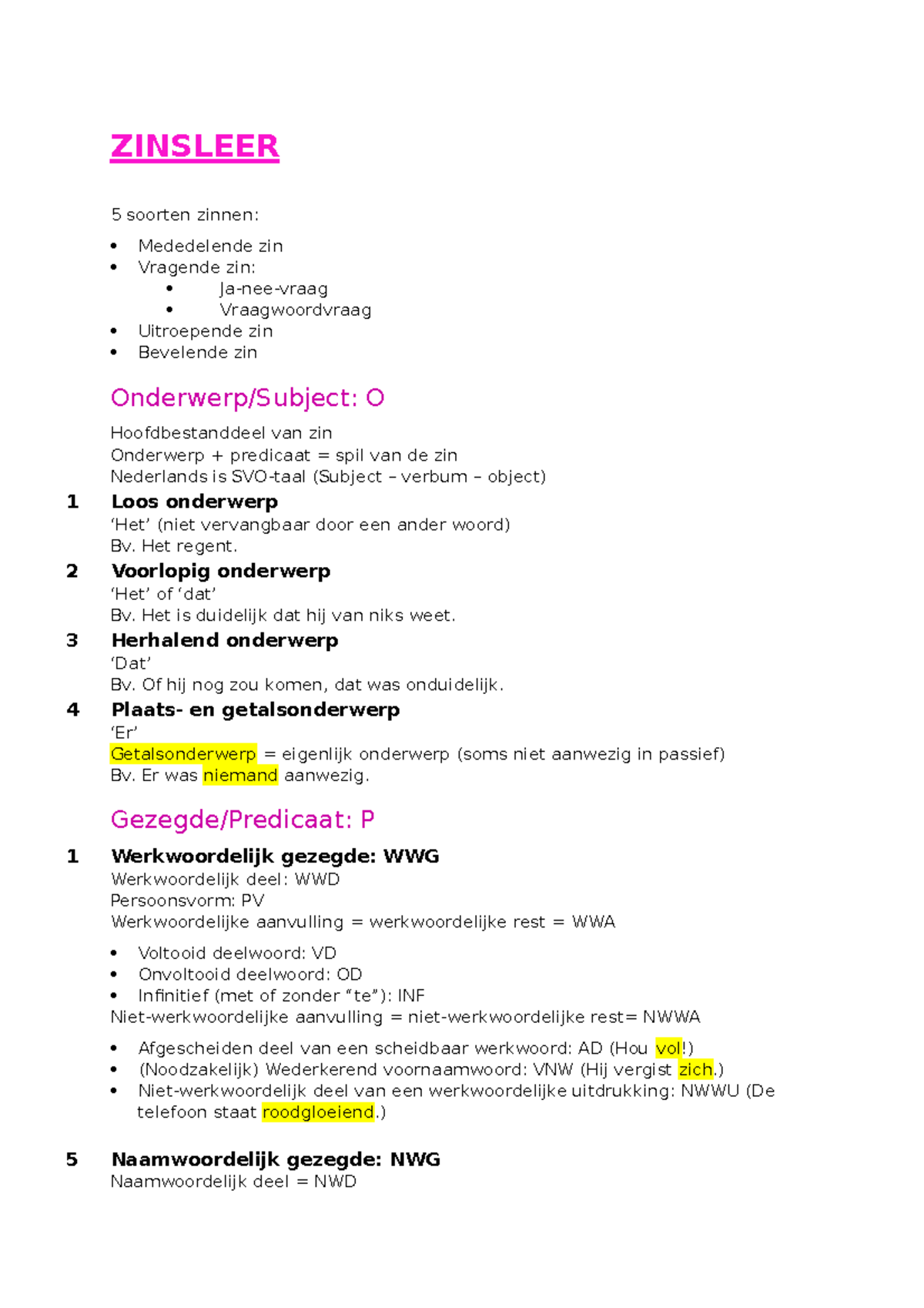 Zinsleer - Samenvatting - ZINSLEER 5 soorten zinnen: Mededelende zin ...