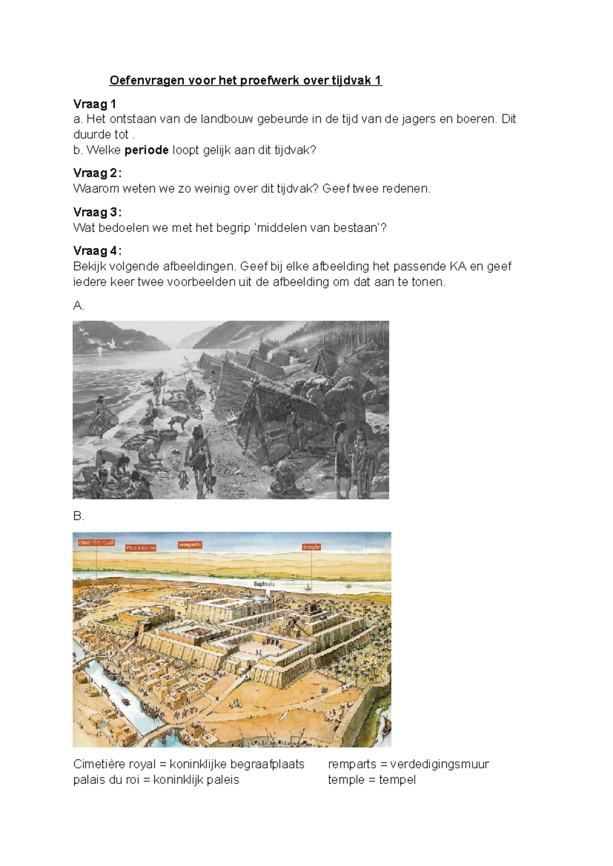 Oefenvragen voor het proefwerk over tijdvak 1 - Het ontstaan van de ...