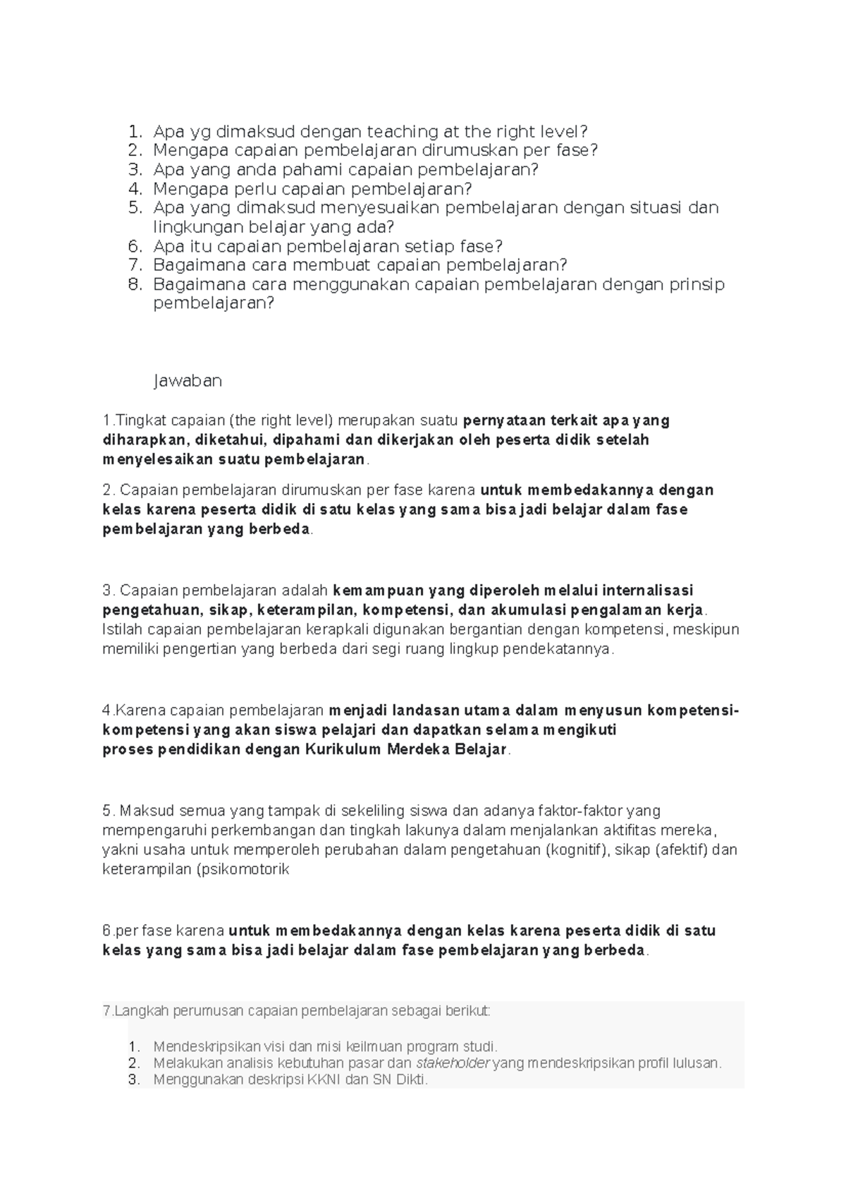 LMS LMS UTS kerjakan saja - 1. Apa yg dimaksud dengan teaching at the ...