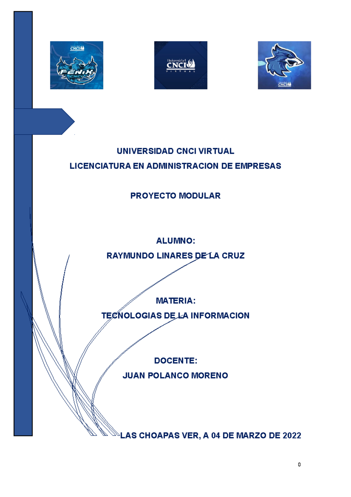 Proyecto Modular - UNIVERSIDAD CNCI VIRTUAL LICENCIATURA EN ADMINISTRACION DE EMPRESAS PROYECTO ...