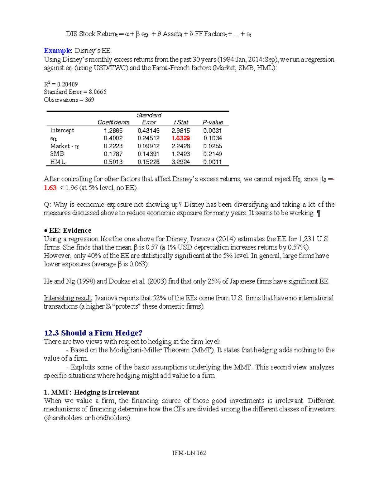 Should a Firm Hedge - DIS Stock Returnt = α + β ef,t + θ Assetst + δ FF ...