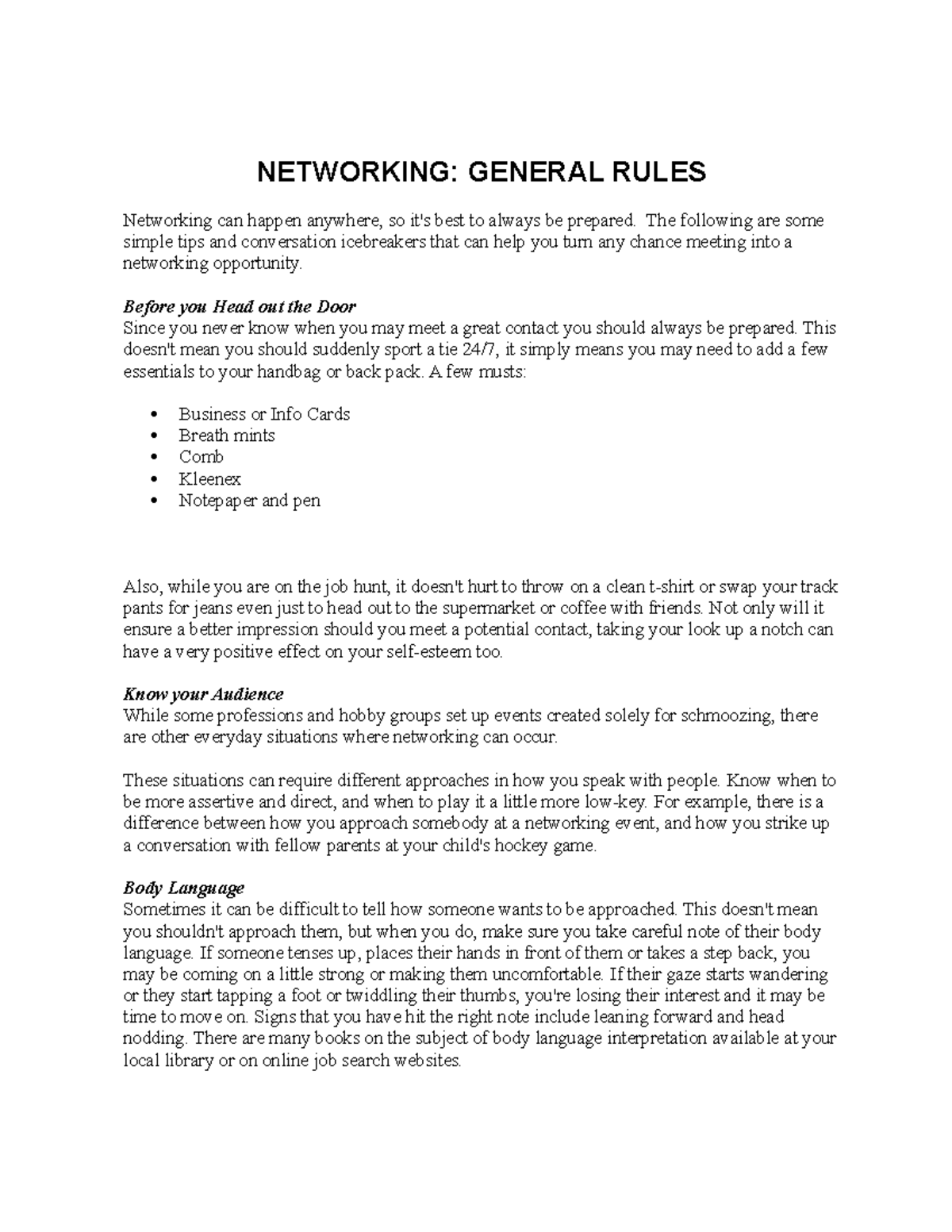 Module 8 - Networking Tips - NETWORKING: GENERAL RULES Networking can ...