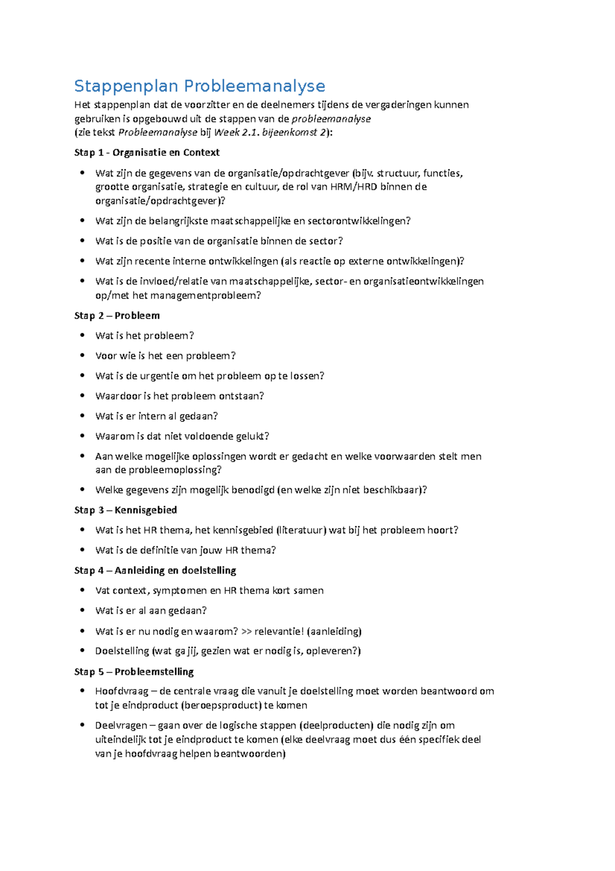 Stappenplan Probleemanalyse - bijeenkomst 2): Stap 1 - Organisatie en ...