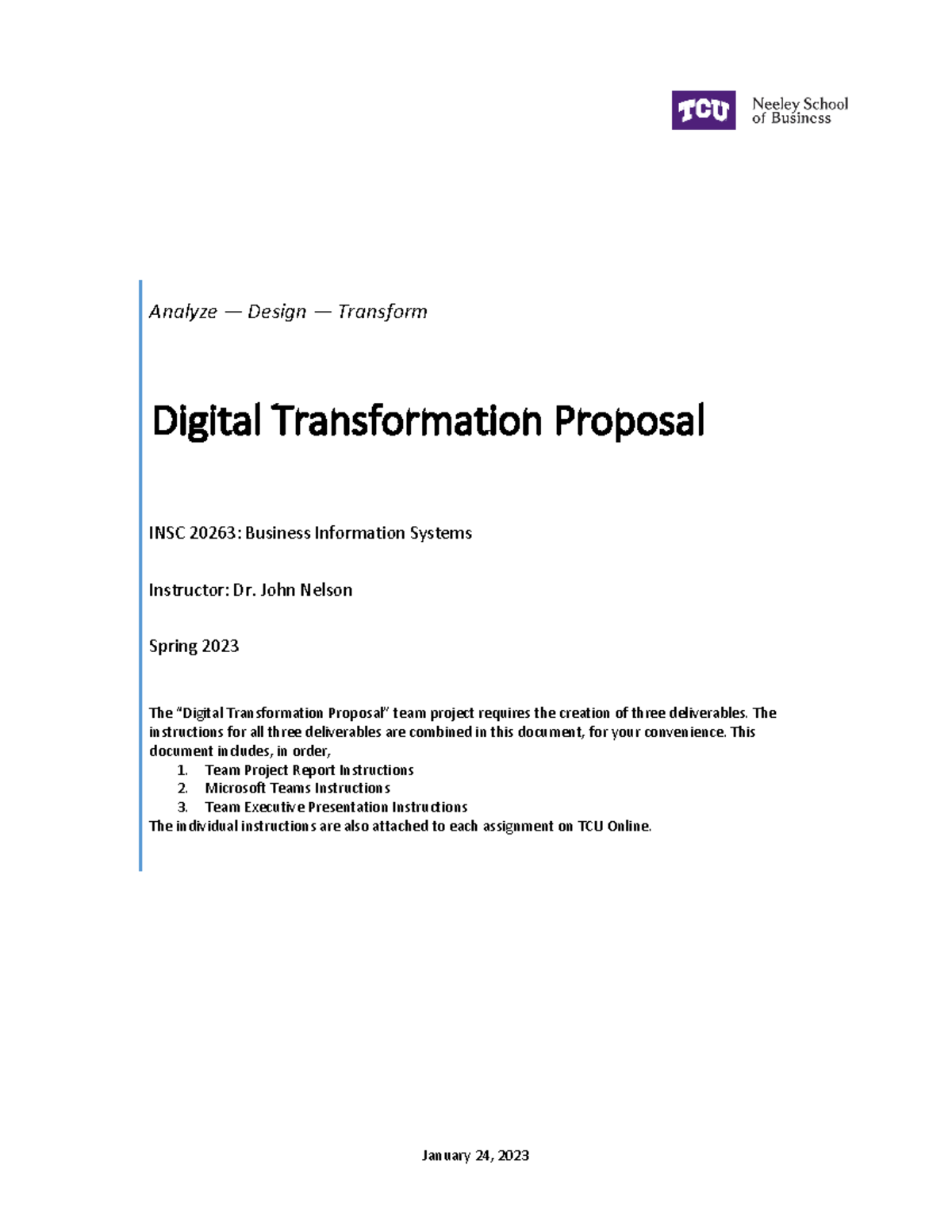 S23 BIS Project All Instructions - January 24 , 2023 Analyze — Design ...