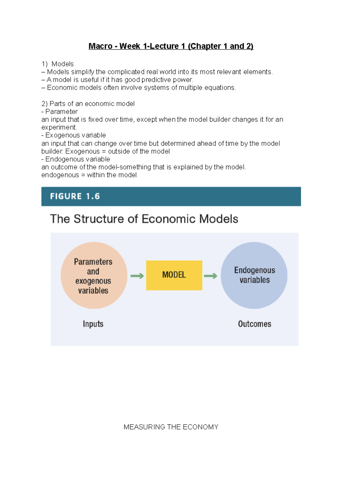 Lecture 1 - Introduction - Macro - Week 1-Lecture 1 (Chapter 1 and 2) 1) Models – Models ...