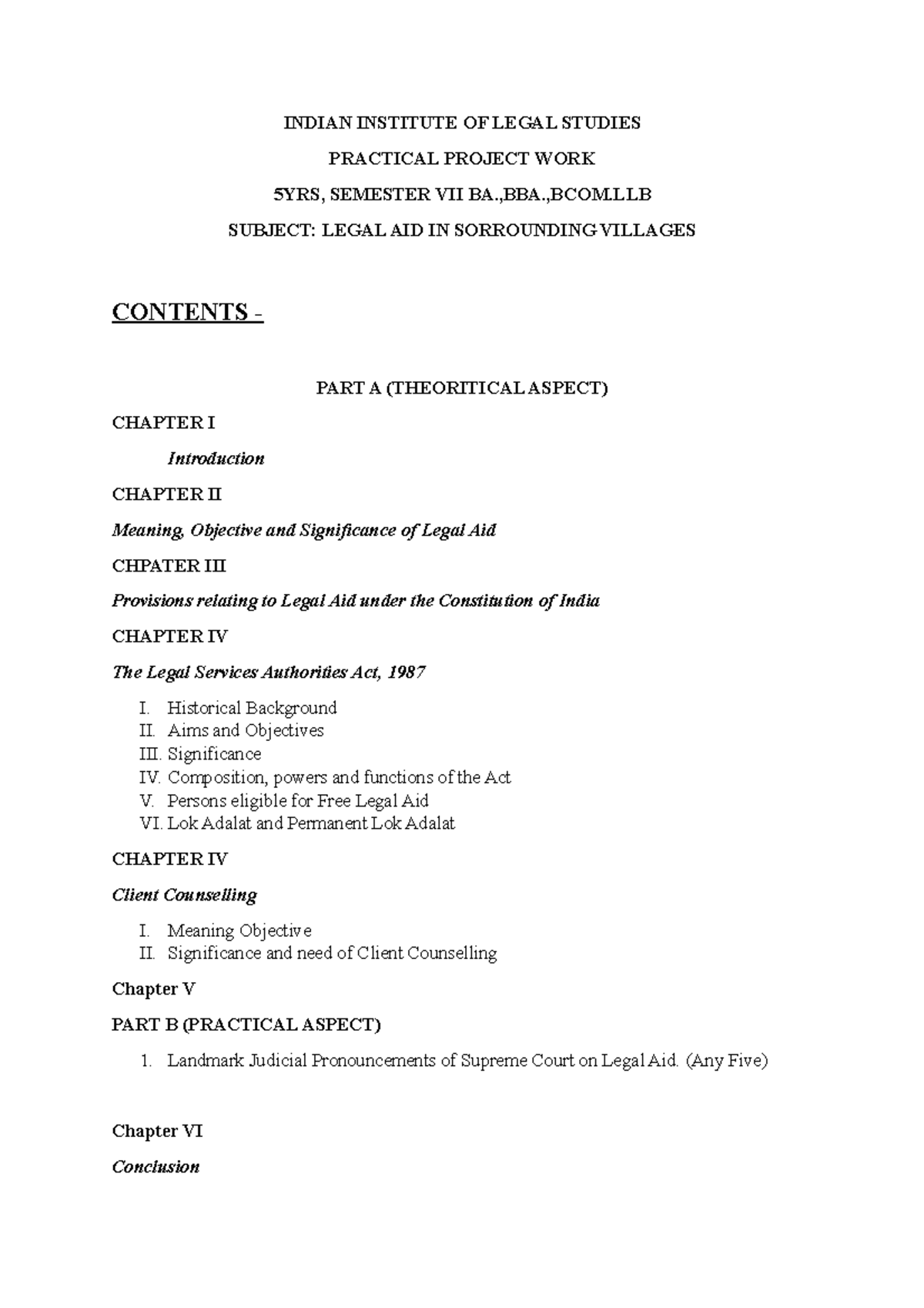 Legal AID - INDIAN INSTITUTE OF LEGAL STUDIES PRACTICAL PROJECT WORK ...