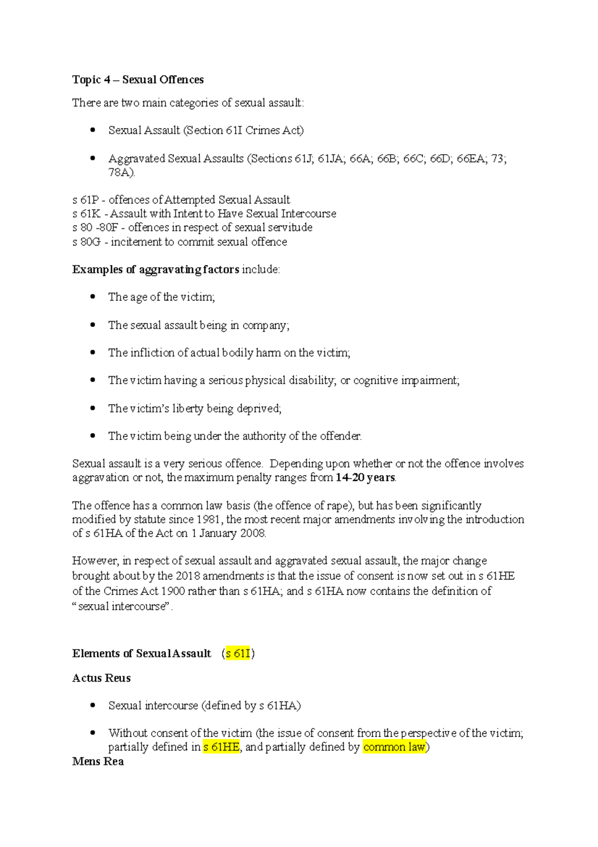 Notes - Topic 4-Sexual Assault - Topic 4 – Sexual Offences There are ...