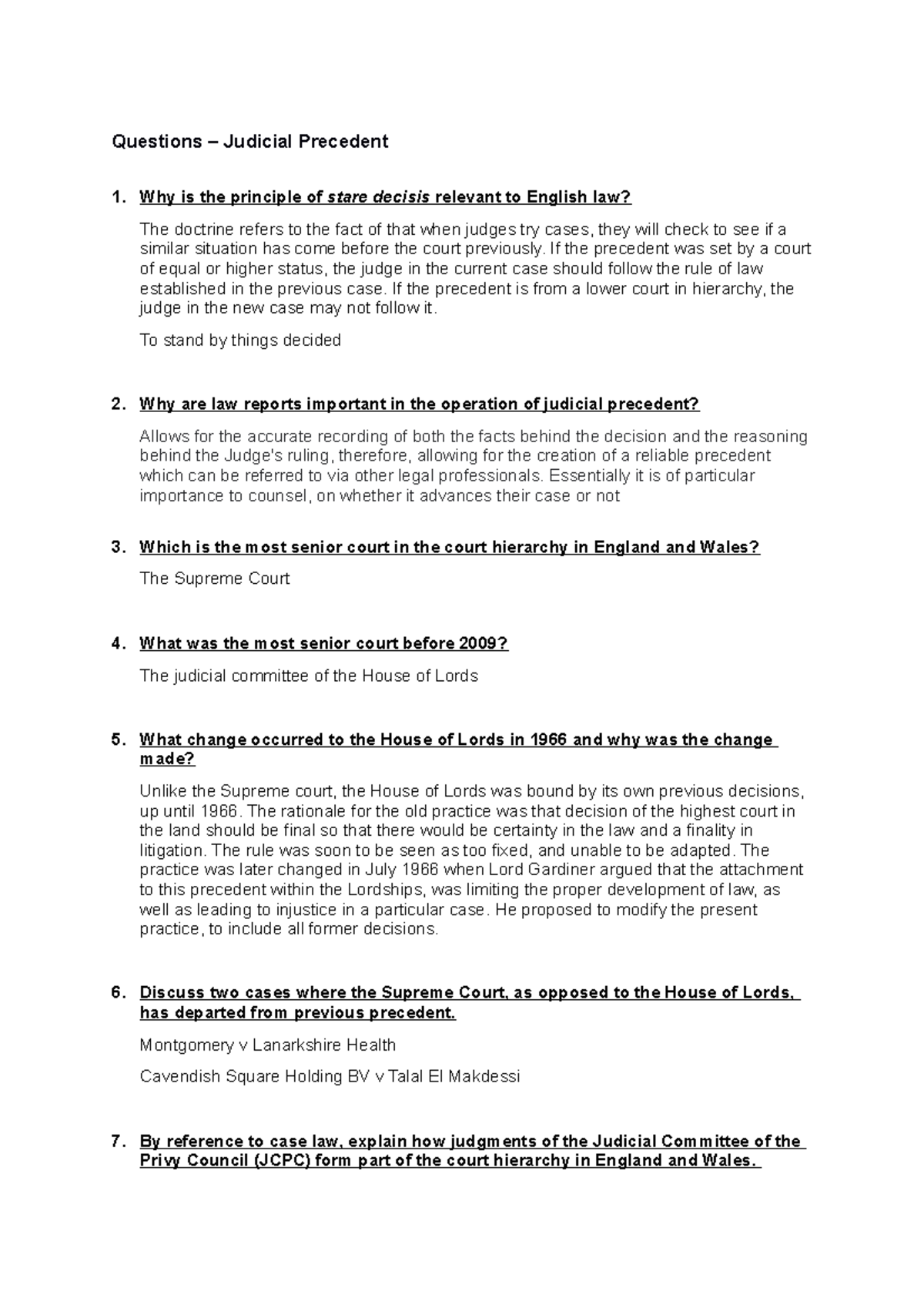 Questions- Judicial Precedent - Questions – Judicial Precedent Why is ...