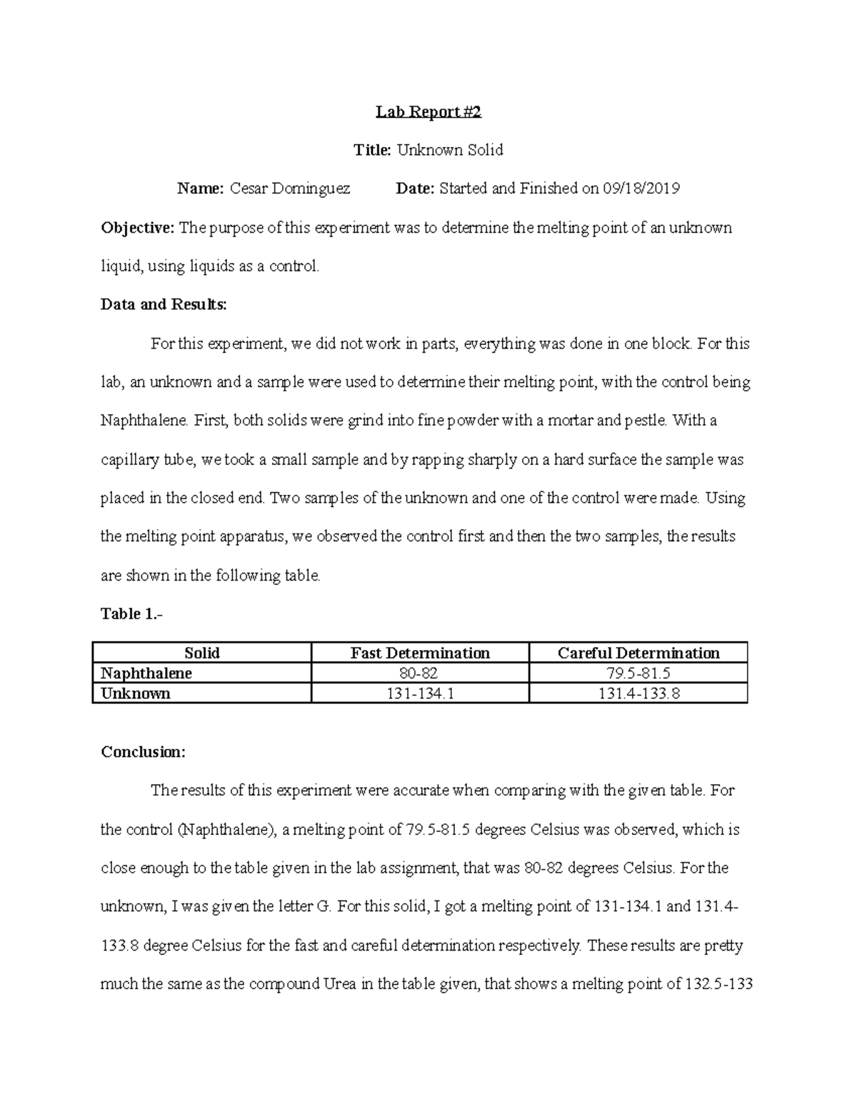 Lab Report #2 - Lab Report # Title: Unknown Solid Name: Cesar Dominguez ...