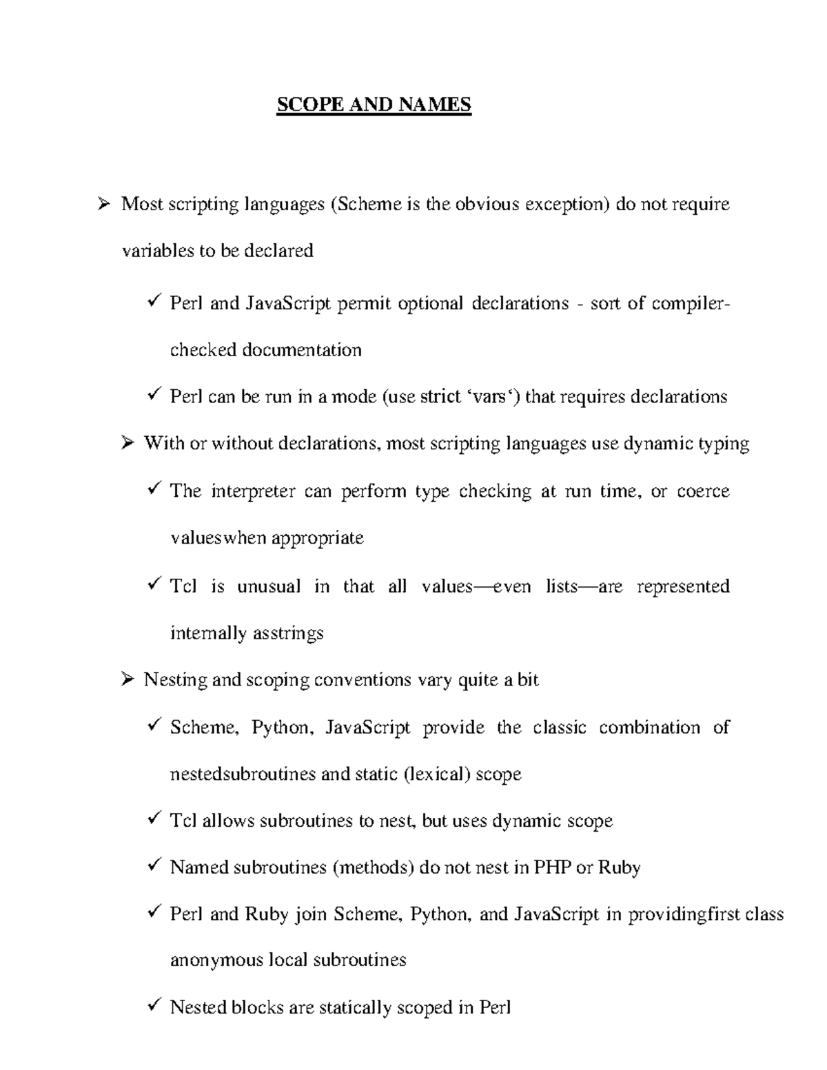 Scope AND Names - SCOPE AND NAMES Most scripting languages (Scheme is ...