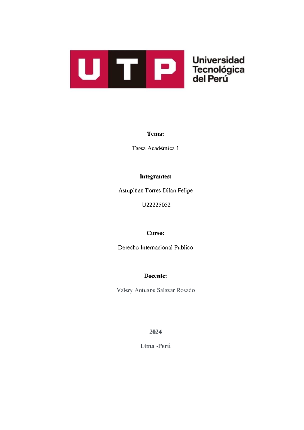 Derecho internacional TA1 - Tema: Tarea Académica 1 Integrantes ...