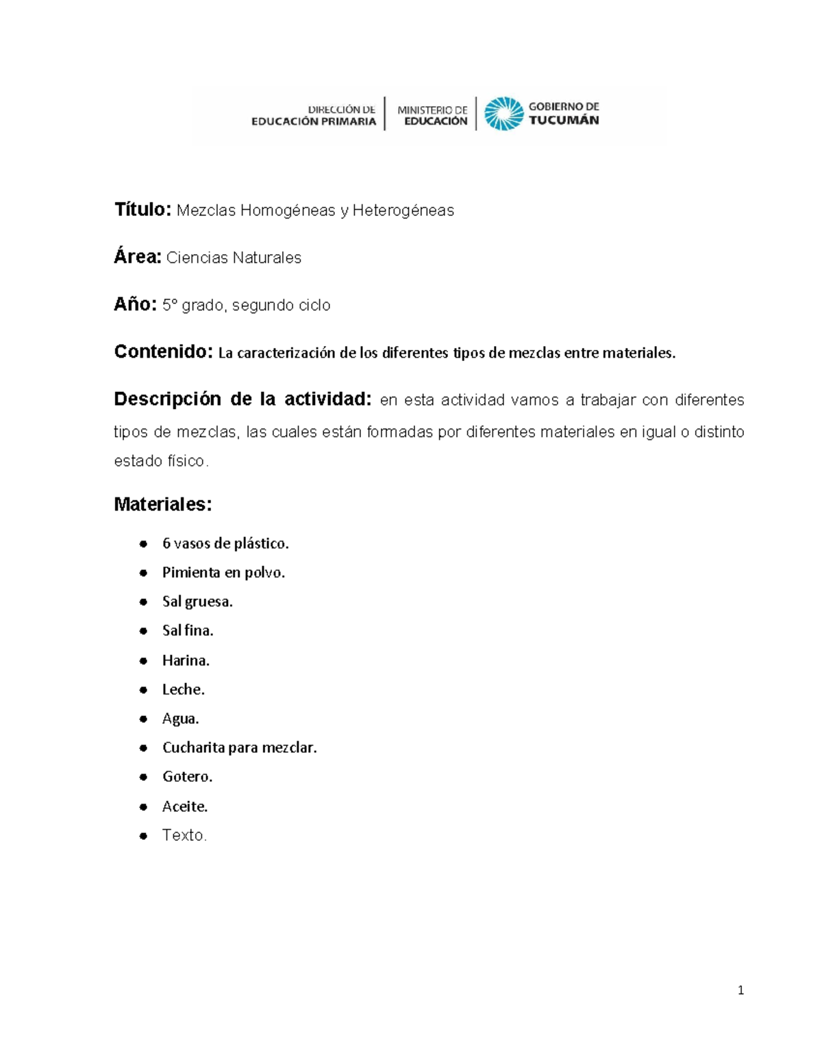 Ciencias naturales “Mezclas Homogéneas y Heterogéneas” 2° Ciclo 5 ...