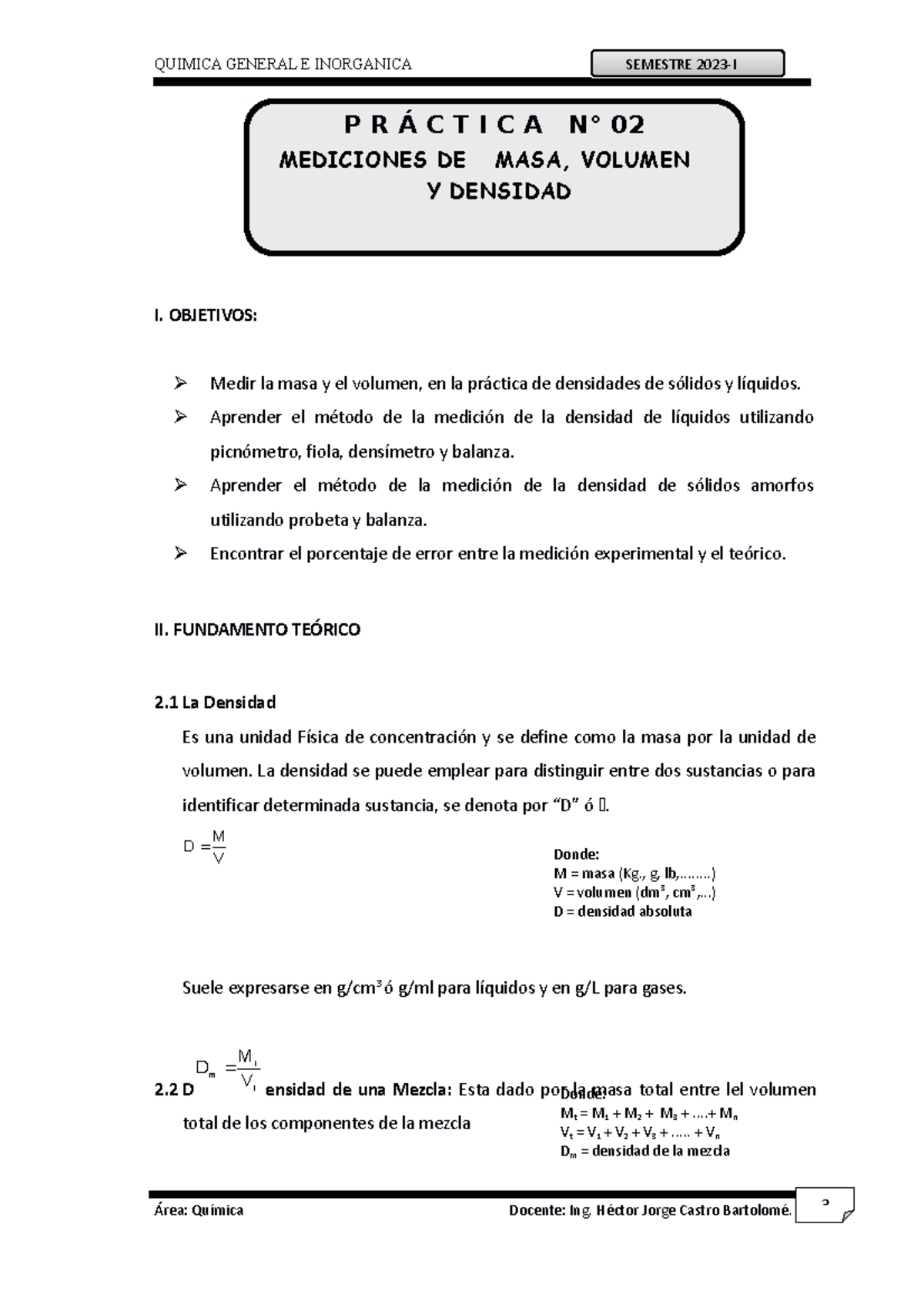 Practica DE Medicion DE MASA Volumen Y Densidad - I. OBJETIVOS: Medir ...