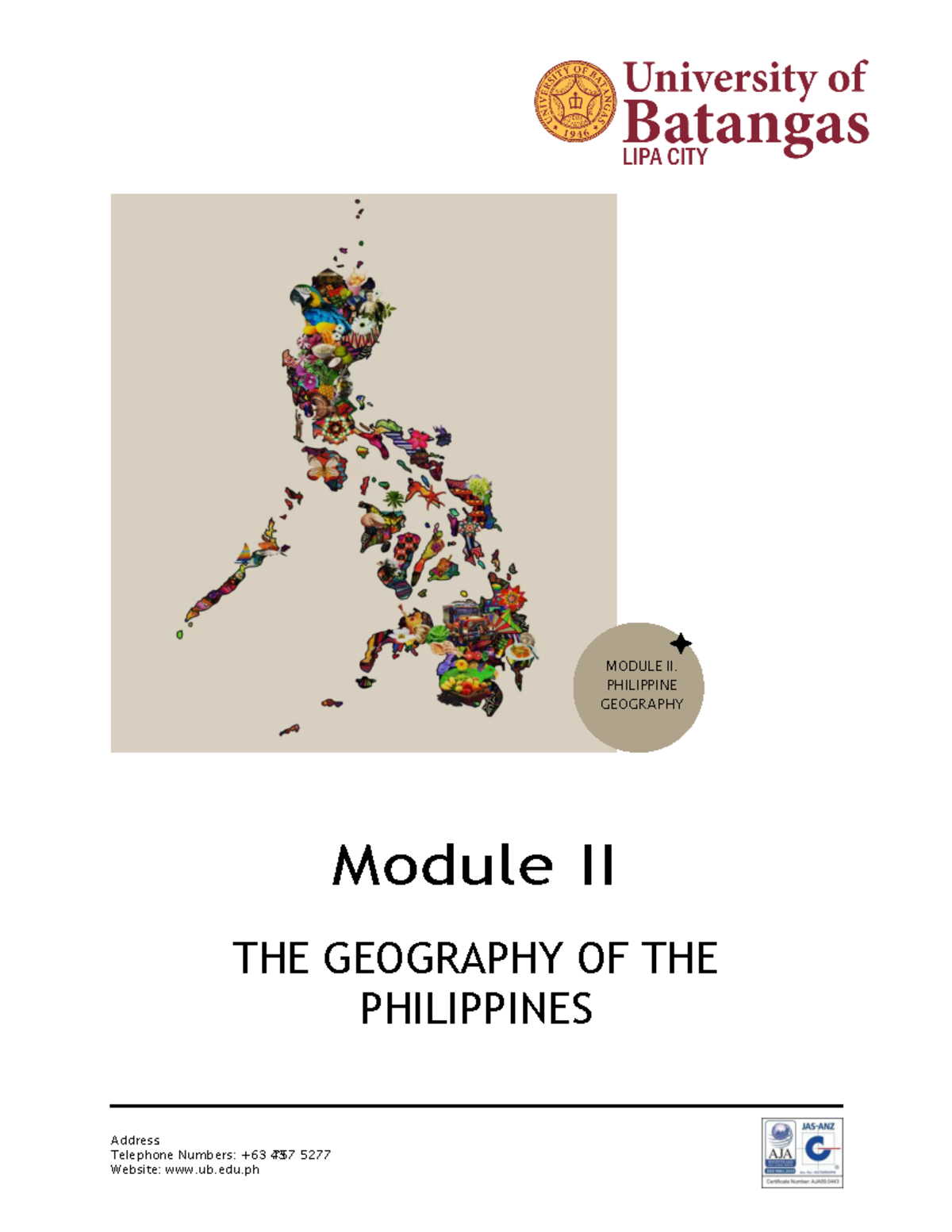 Module-II. Philpop - Address: Telephone Numbers: +63 43757 5277 Module II THE GEOGRAPHY OF THE ...