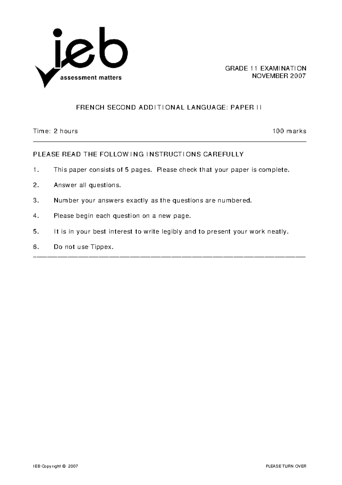French - Paper 2 - I EB Copy r ight © 2007 PLEASE TURN OVER GRADE 11 ...