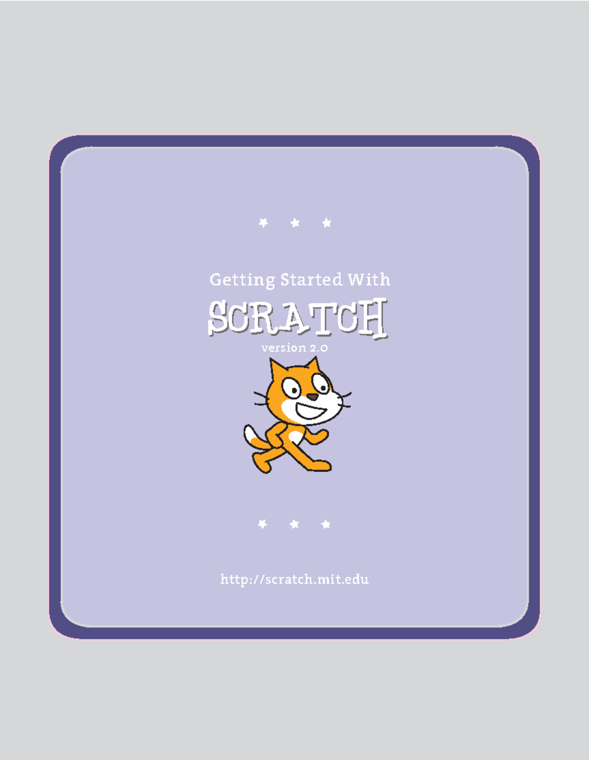 Getting Started Guide Scratch 2 - Getting Started With version 2. G e t ...