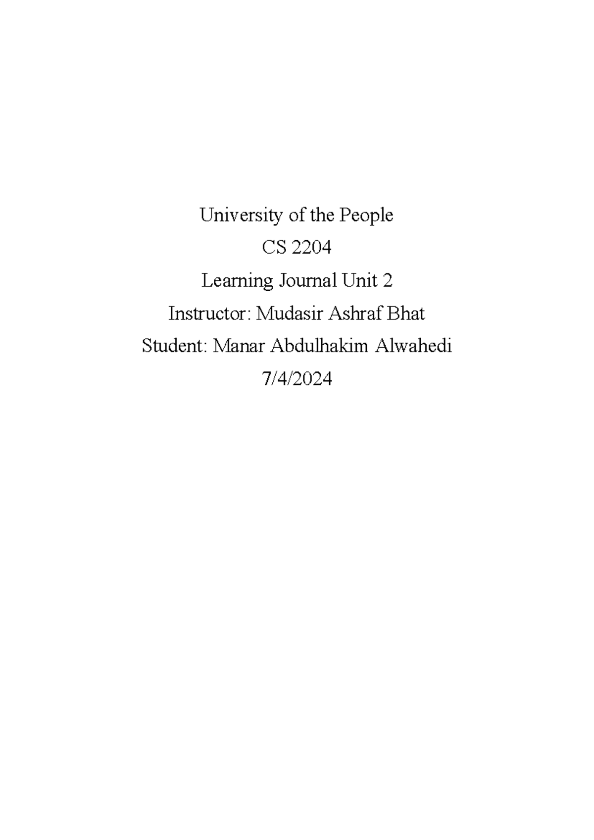 Cs 2204 Learning Journal Unit 2 Cs 2204 University Of The People Cs 2204 Learning Journal