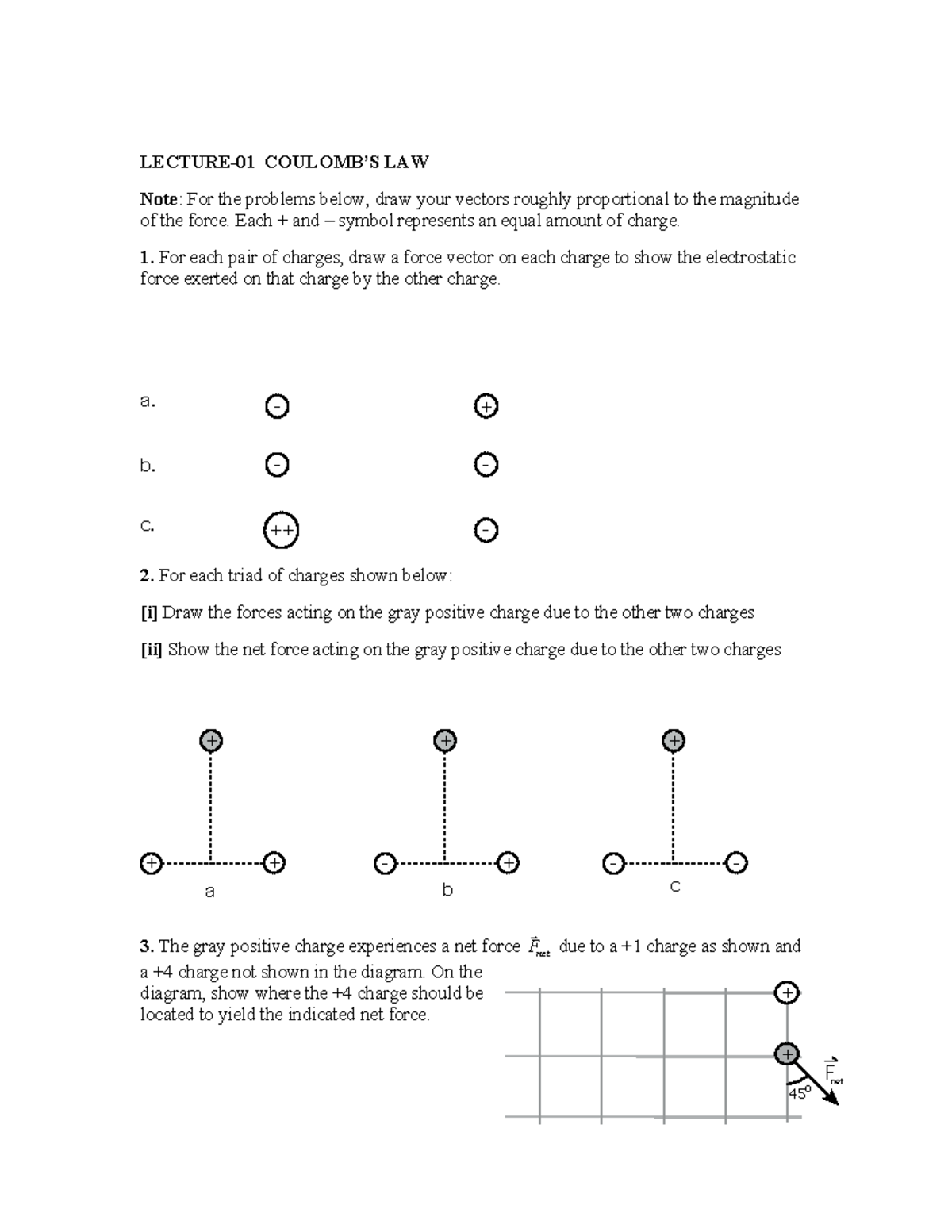 Practice Sheet- Coulomb’S LAW-01 - LECTURE- 01 COULOMB’S LAW Note: For ...