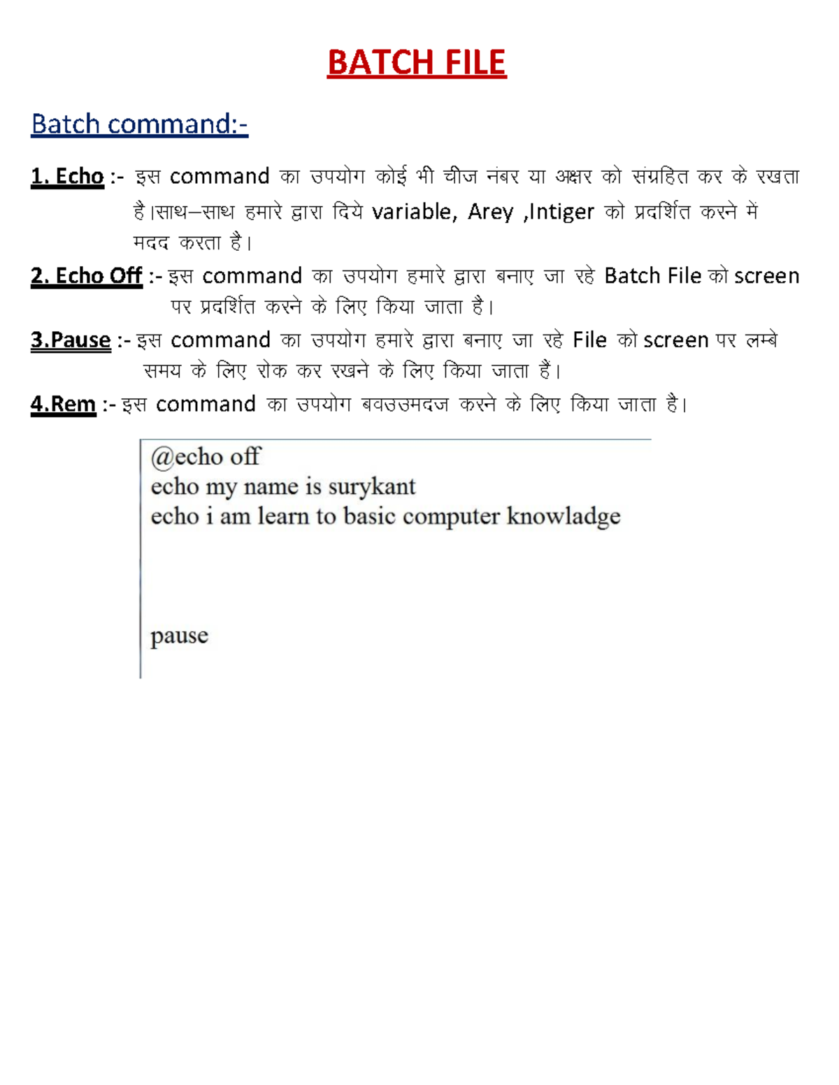 Batch FILE - abc - BATCH FILE Batch command:- 1. Echo :- bl command dk ...