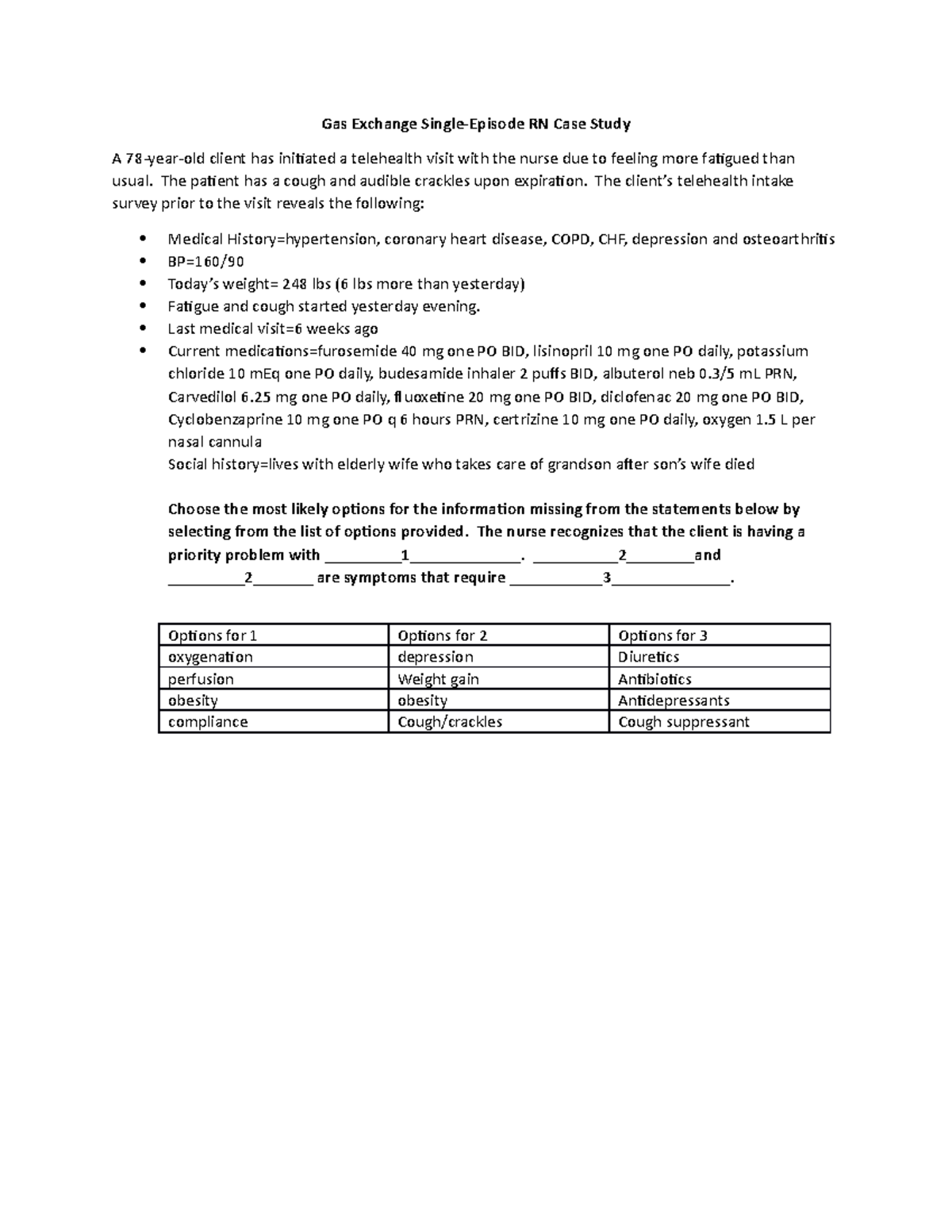 Case 4 Gas Exchange SE questions - Gas Exchange Single-Episode RN Case ...