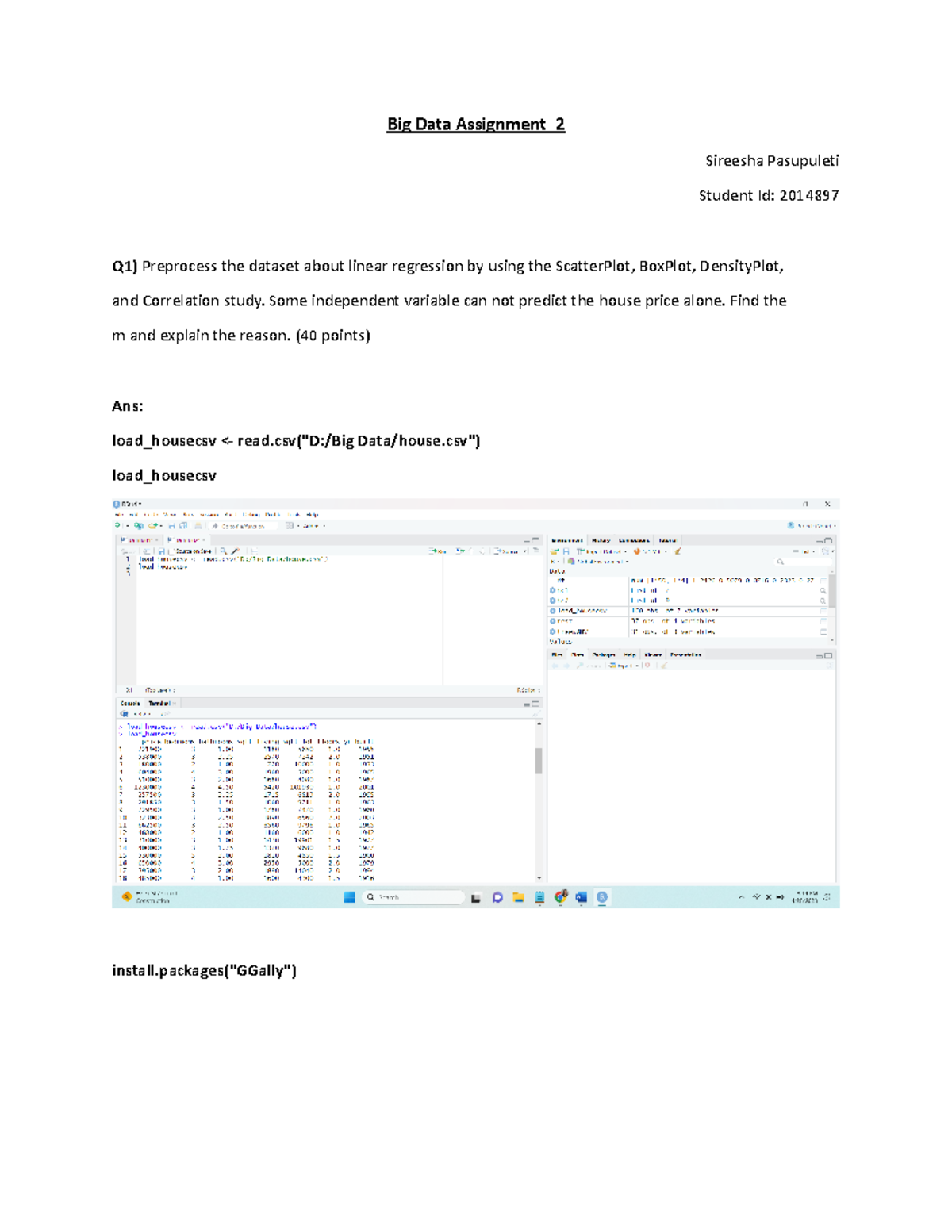 Big Data Assignment 2 Sireesha Pasupuleti - Big Data Assignment_ Sireesha Pasupuleti Student Id ...