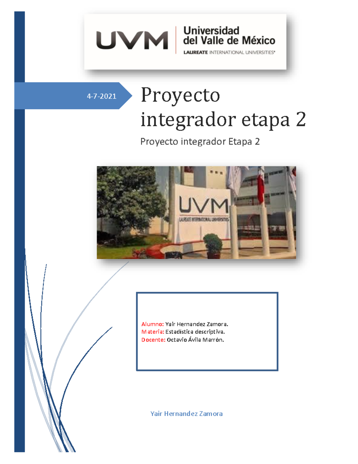 Act7 YHZ Proyecto Integrador - 4-7- 2021 Proyecto integrador etapa 2 ...